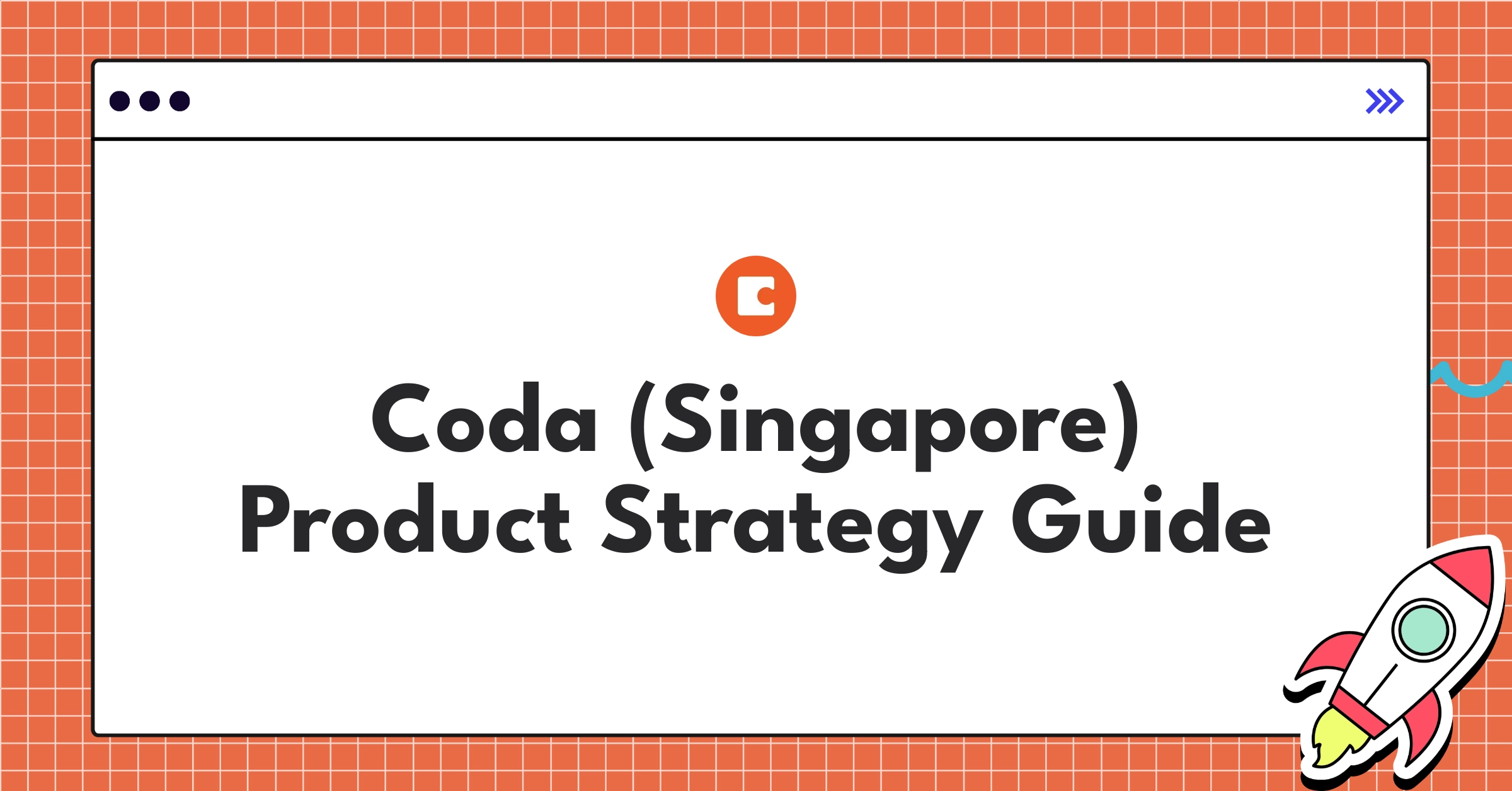 Coda Singapore Product Strategy Guide | Strategic Roadmap - NextSprints