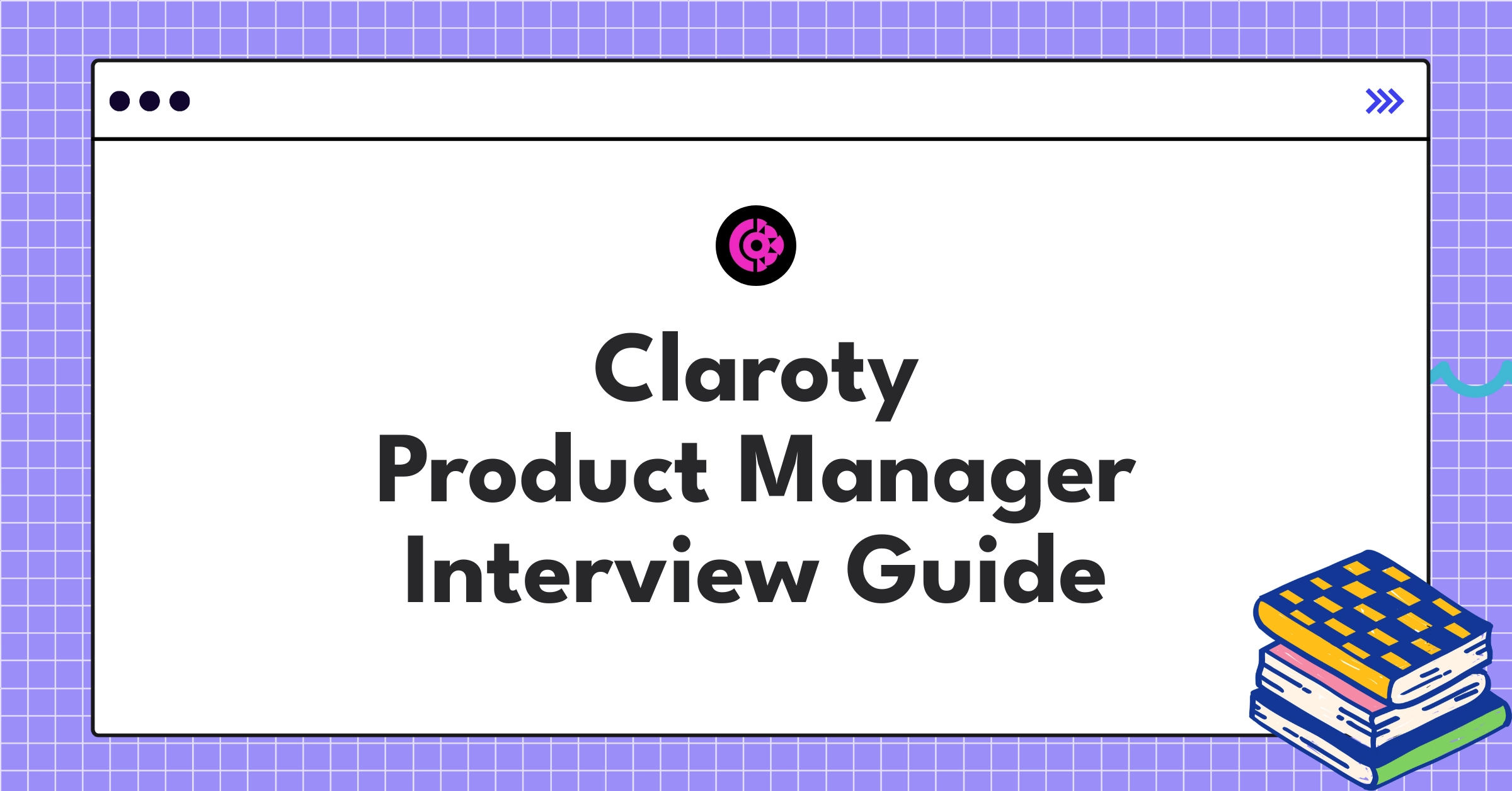 Claroty Product Strategy Guide | OT Cybersecurity Roadmap - NextSprints