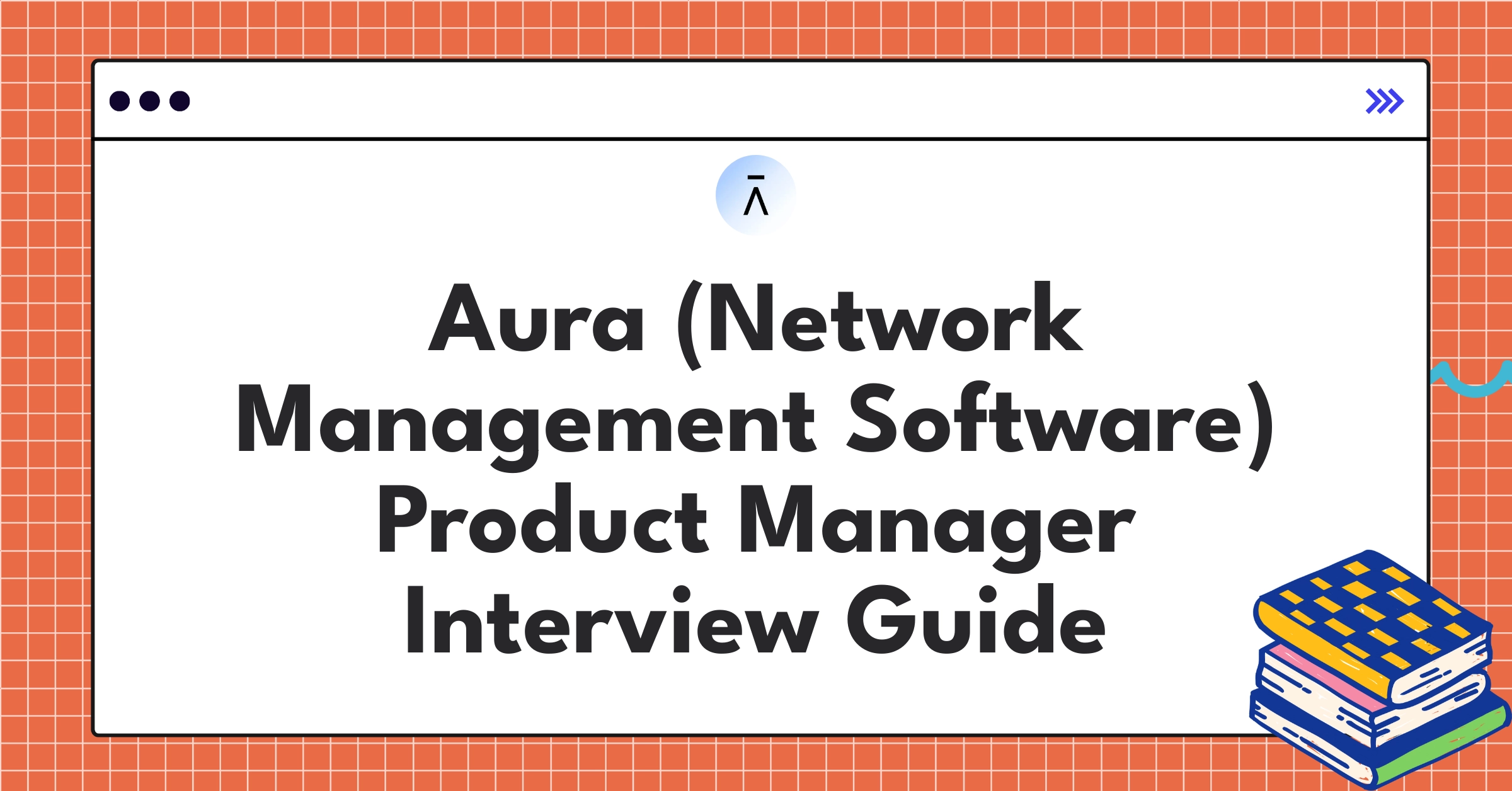 Aura Network Management PM Guide | Culture & Trends - NextSprints