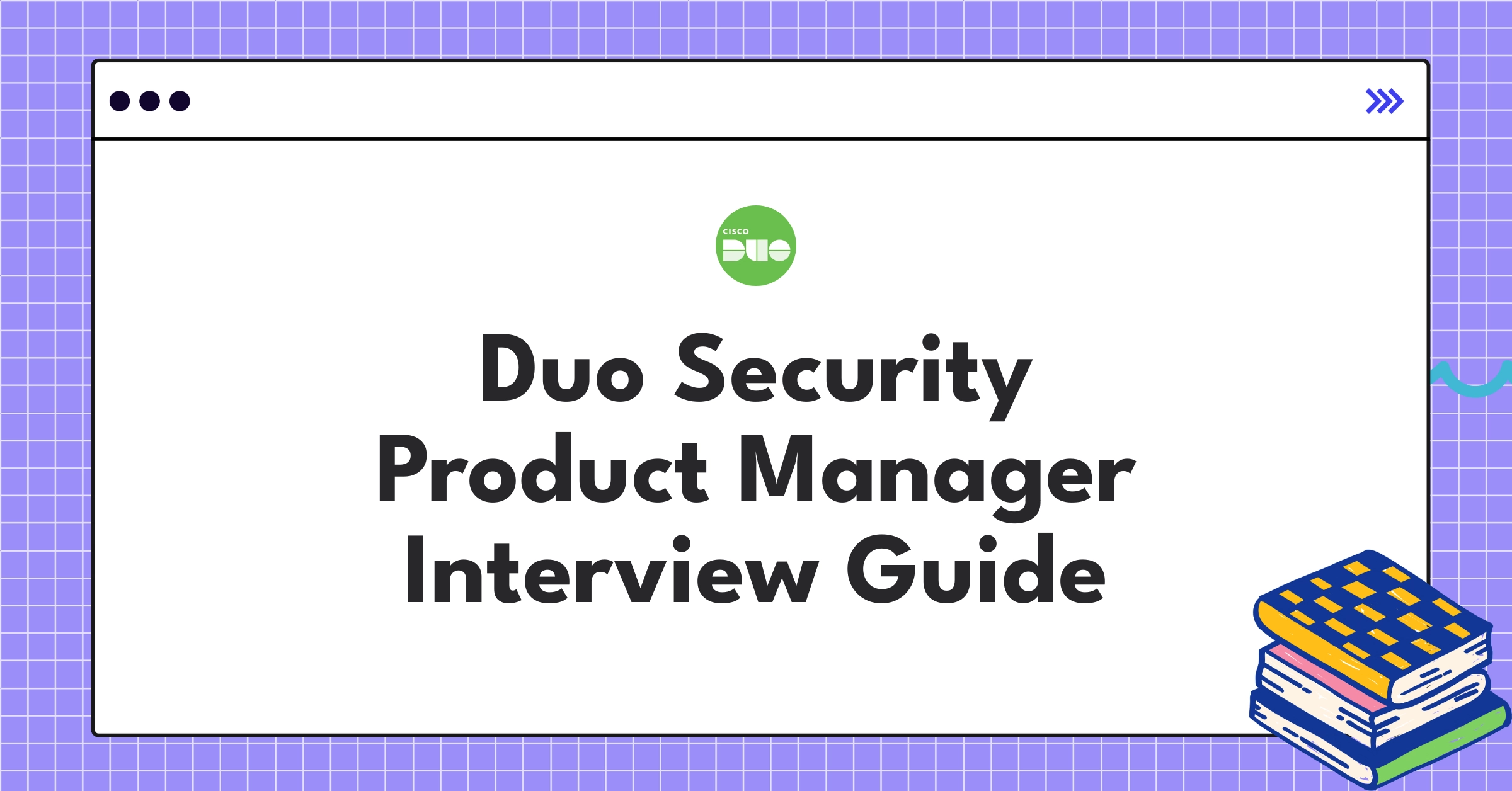Duo Security Product Management Culture Guide | 2025 Insights - NextSprints