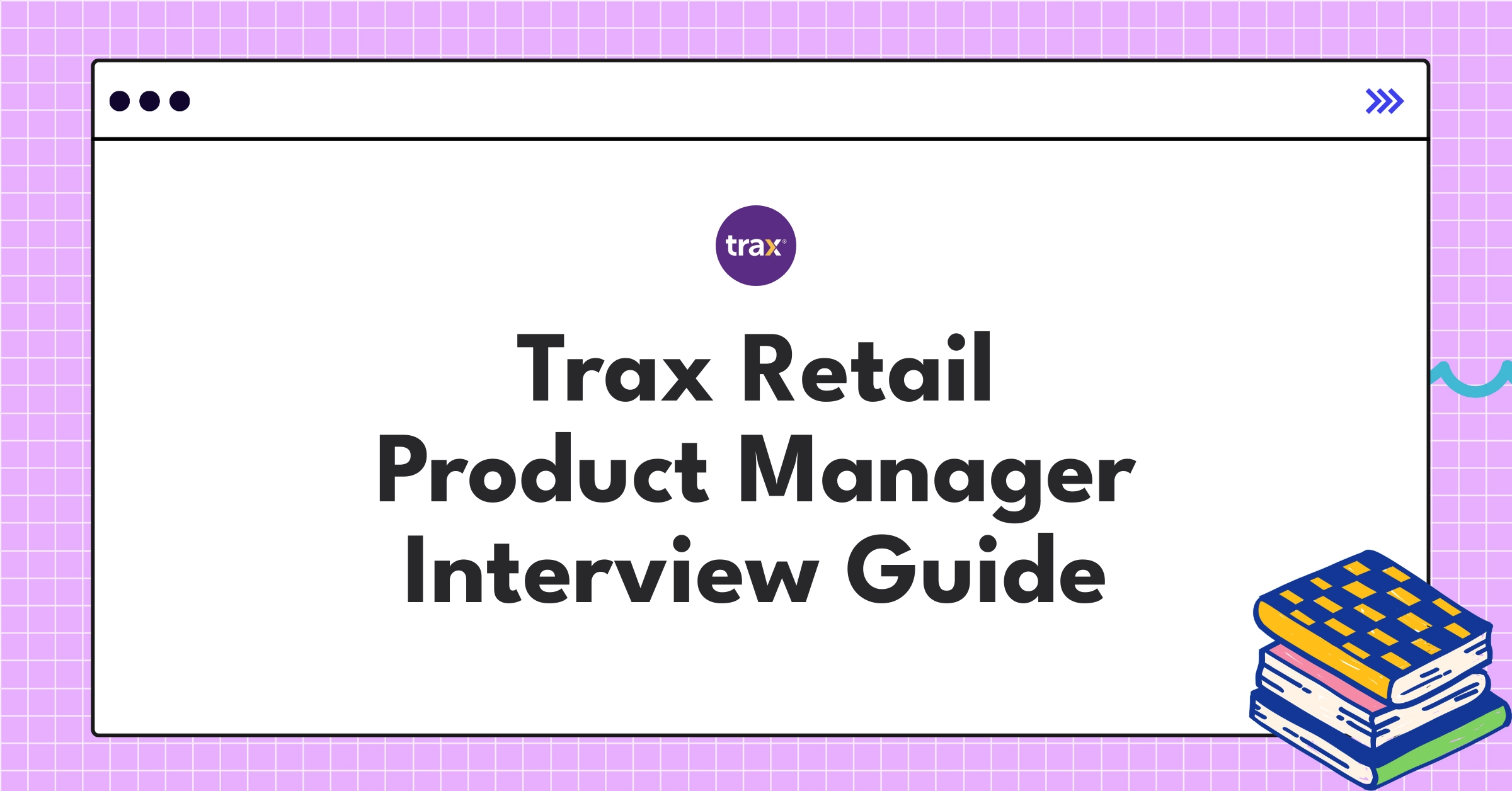 Trax Retail Product Manager Culture Guide | AI in Retail - NextSprints
