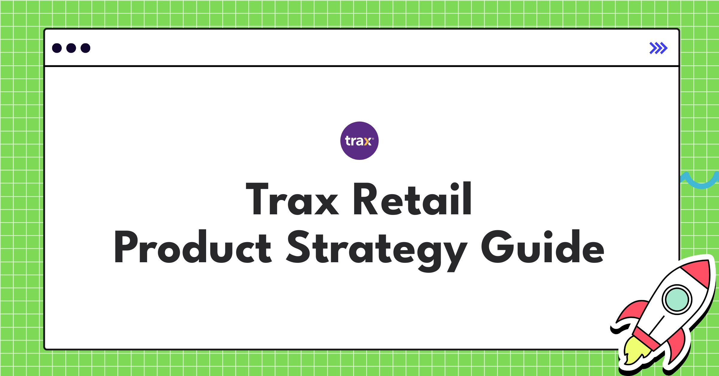 Trax Retail Product Strategy Guide | AI-Driven Retail Solutions ...