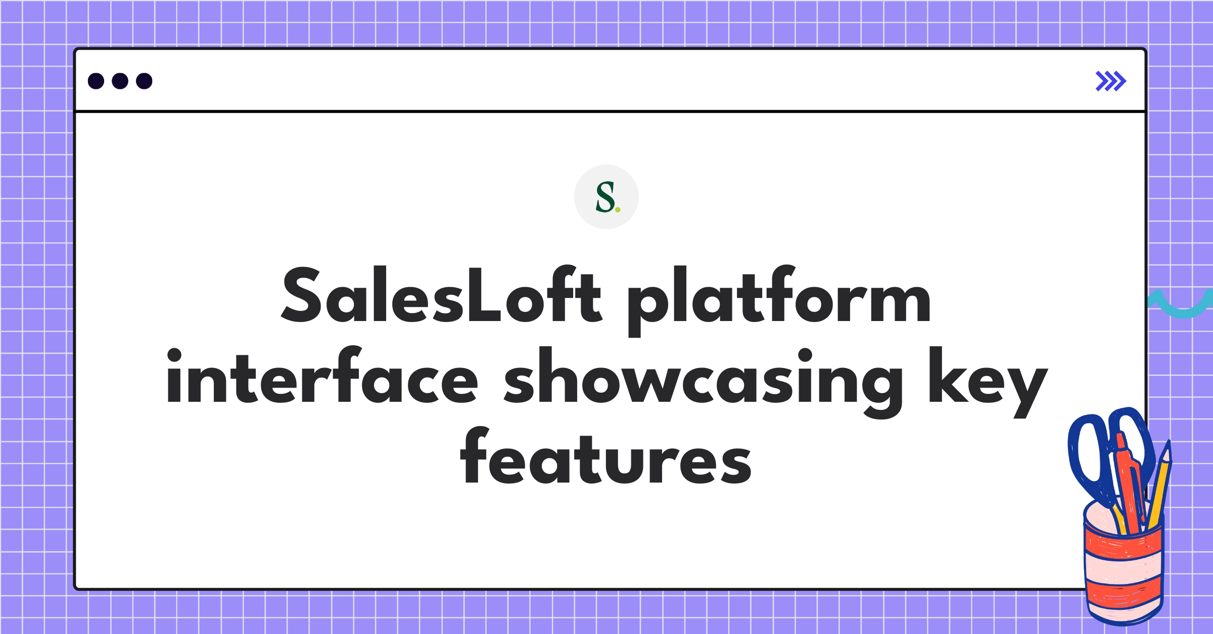 SalesLoft Sales Engagement Platform Teardown | Strategy Analysis ...