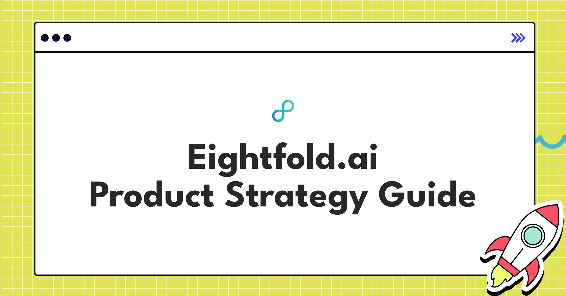 Eightfold.ai Product Strategy Guide | AI Talent Intelligence - NextSprints