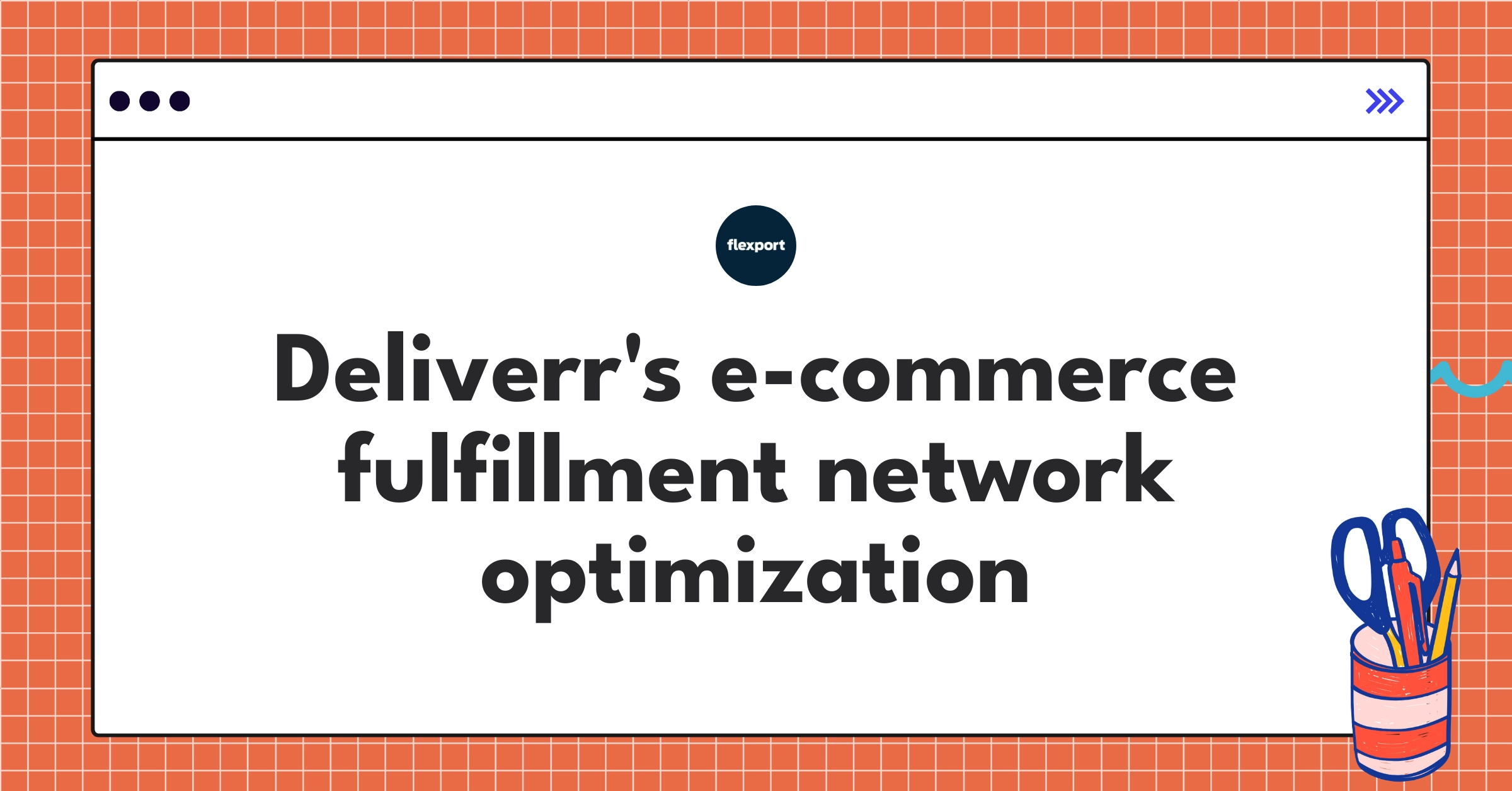 Deliverr E-commerce Fulfillment Teardown | Strategy Analysis - NextSprints