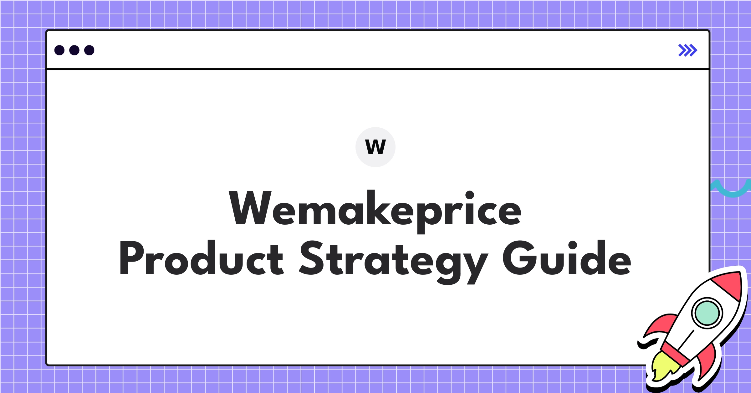 Wemakeprice Product Strategy Guide | Strategic Roadmap - NextSprints