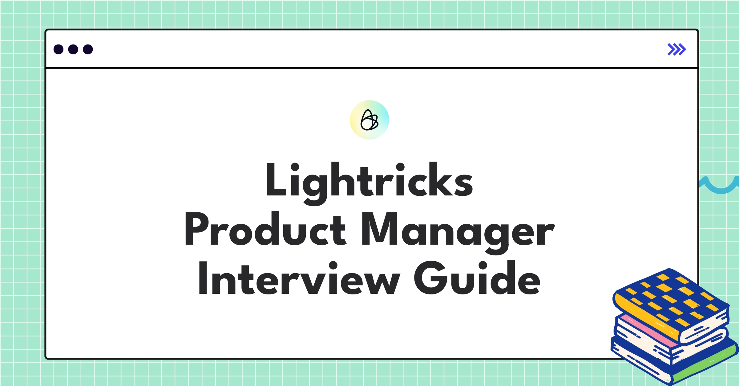 Lightricks Product Manager Interview Guide | Full Process - NextSprints