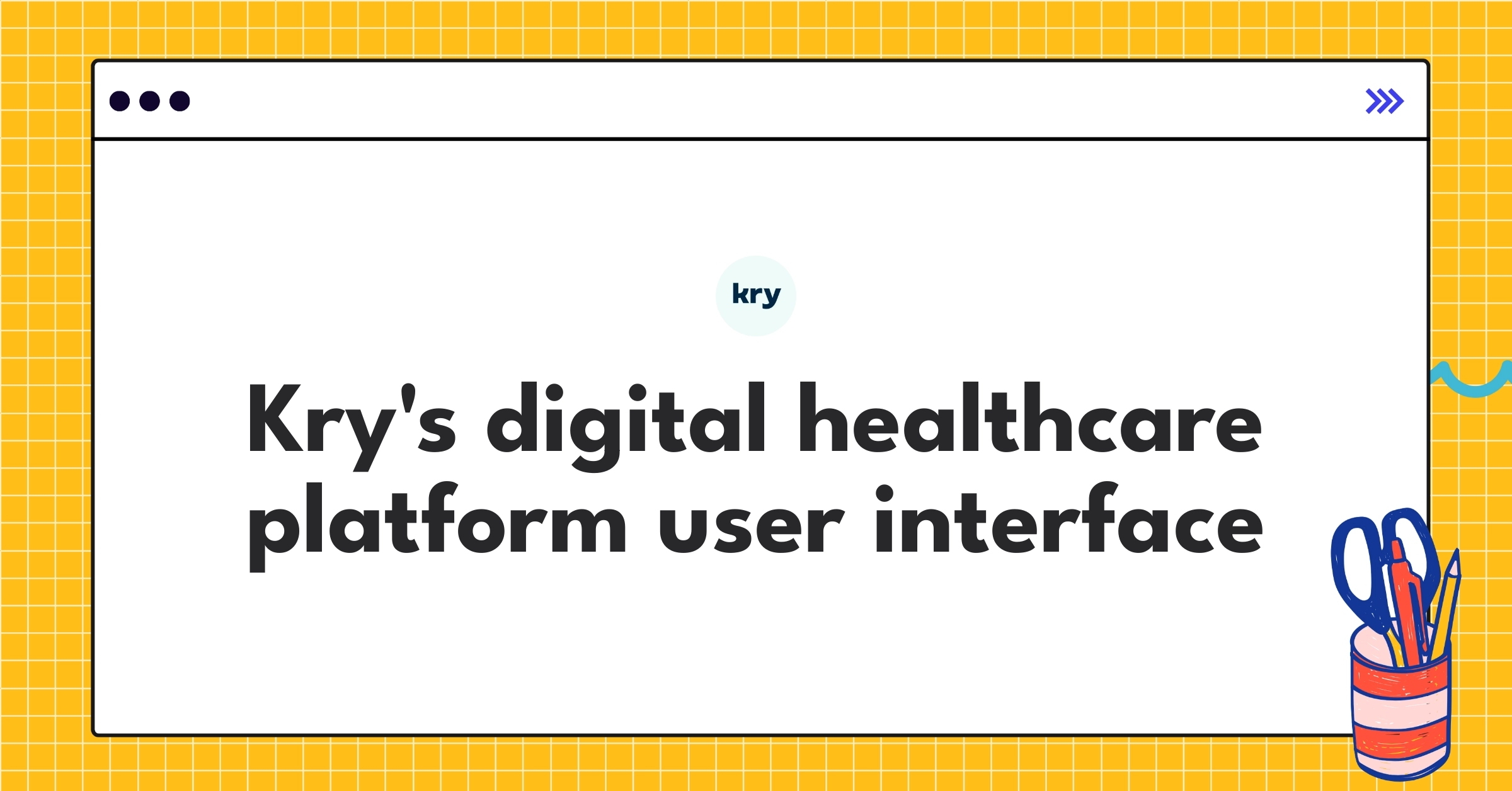 Kry Digital Healthcare Teardown | Strategy & UX Analysis - NextSprints
