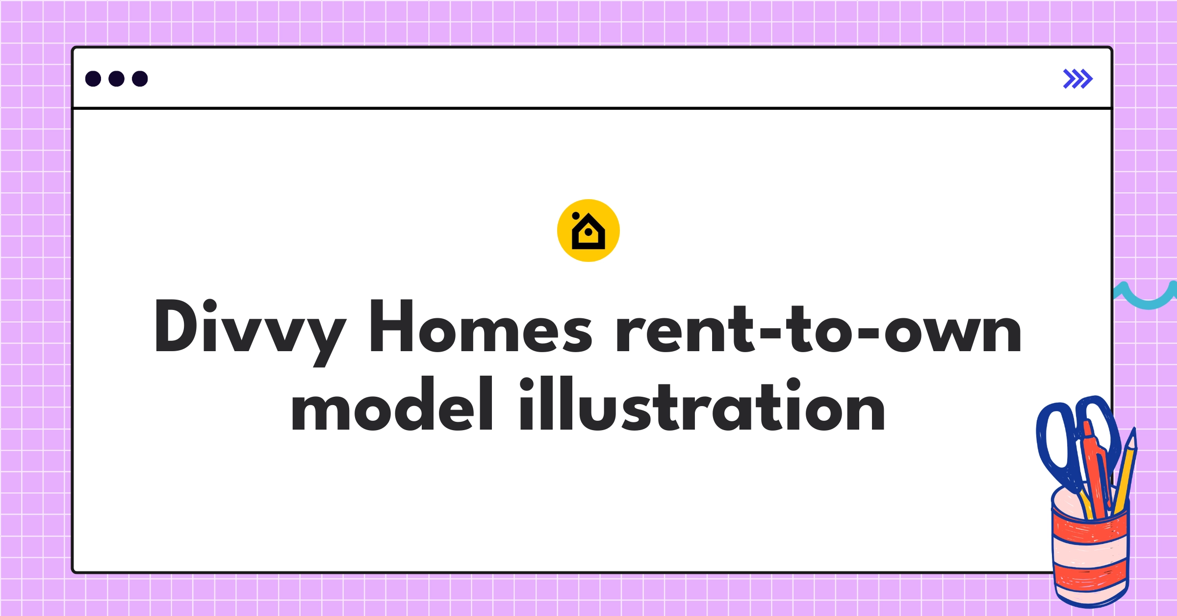 Divvy Homes Teardown Analysis | Rent-to-Own Strategy & UX - NextSprints