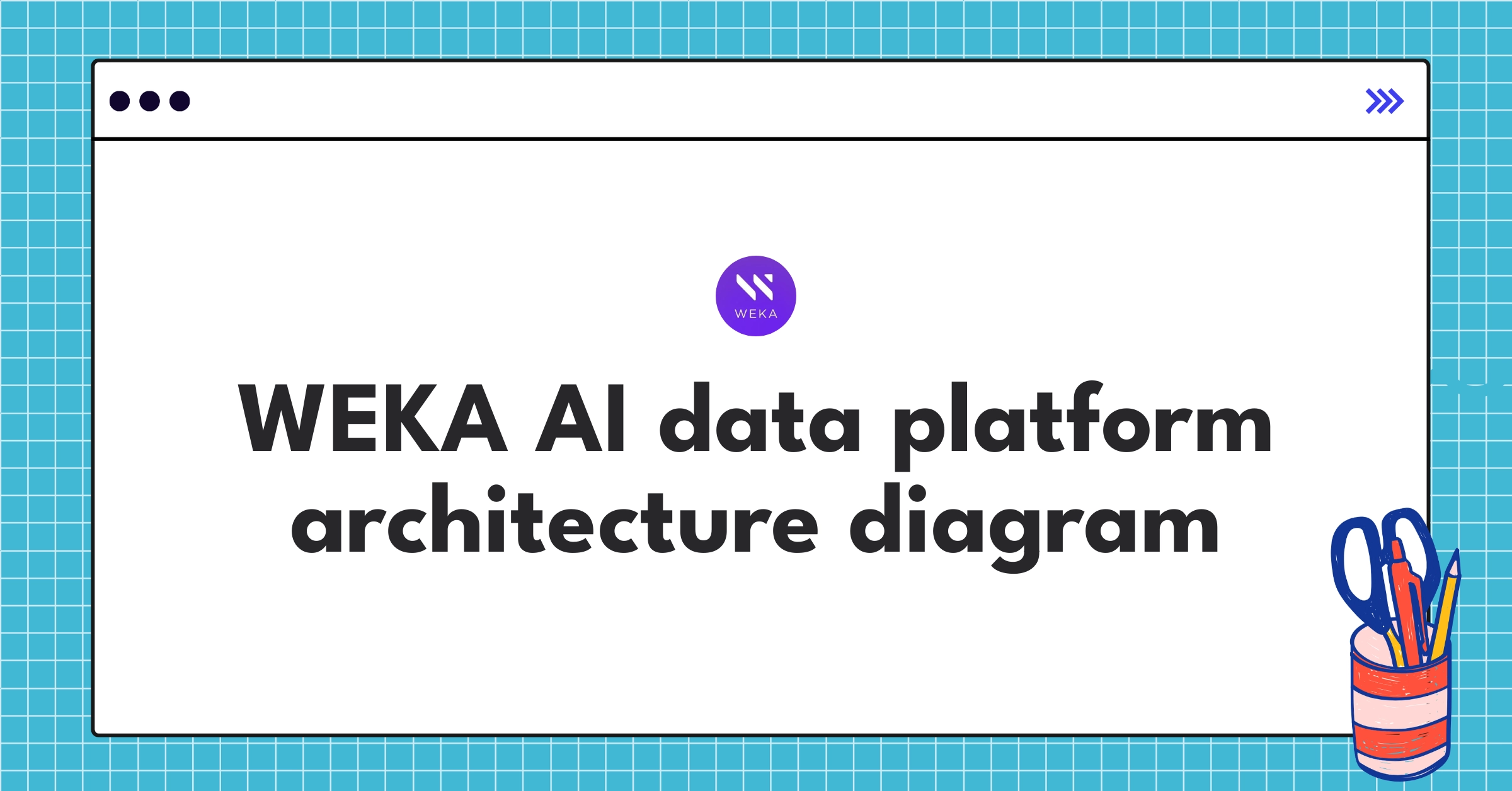 WEKA AI Data Platform Teardown | Performance & Integration - NextSprints
