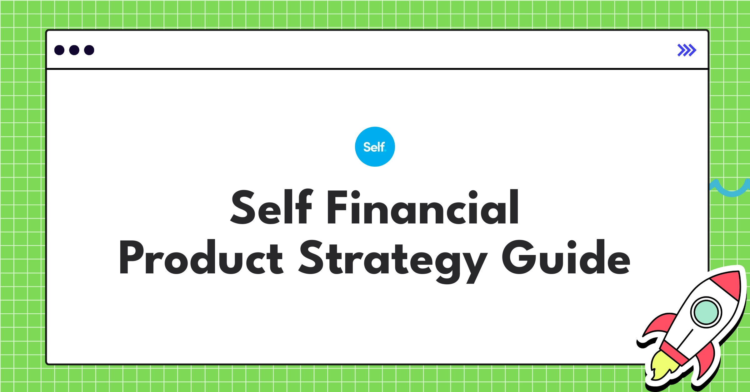 Self Financial Product Strategy Guide | Strategic Roadmap - NextSprints