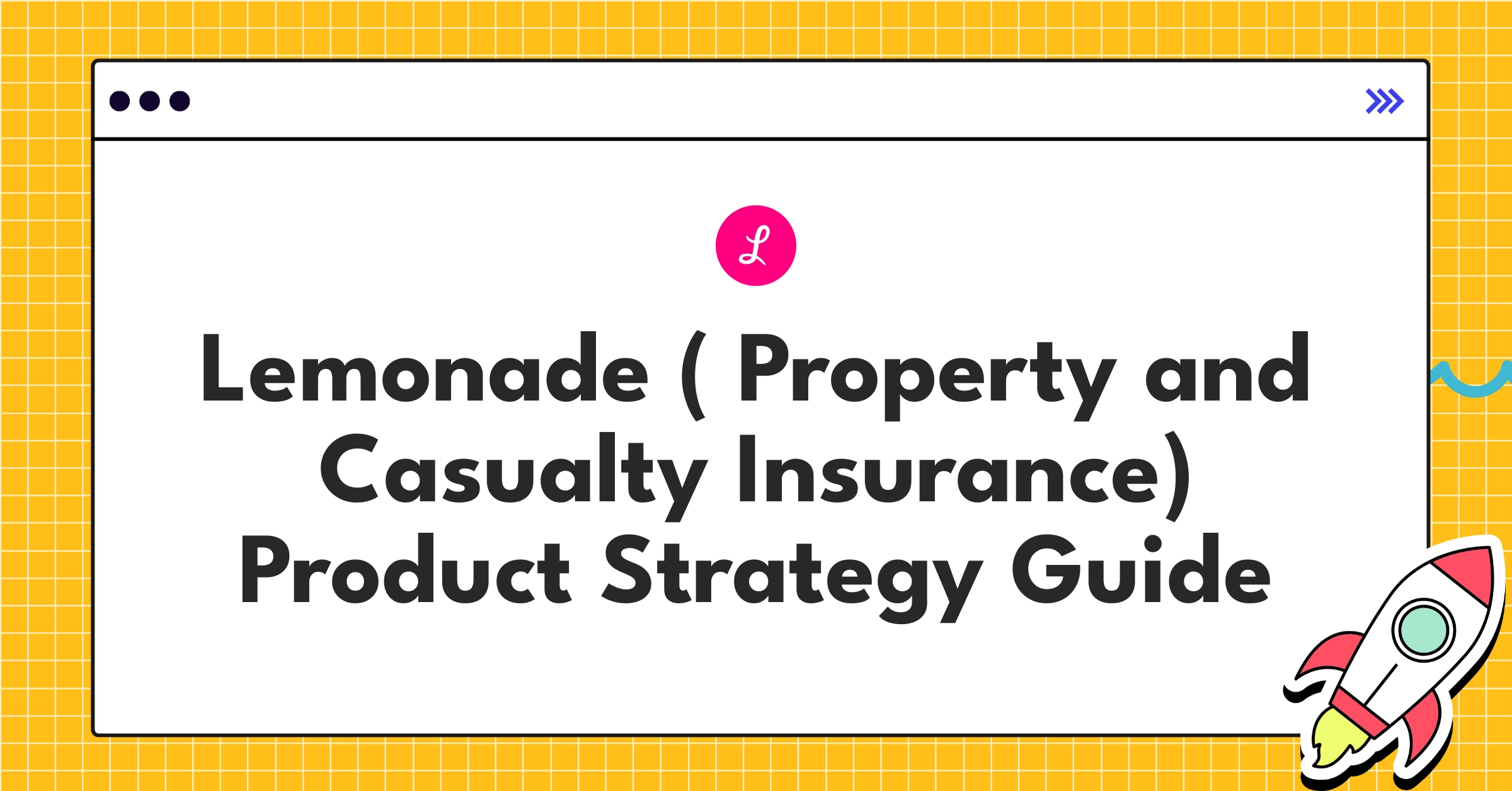 Lemonade Product Strategy Guide | AI-Driven Insurance Roadmap - NextSprints