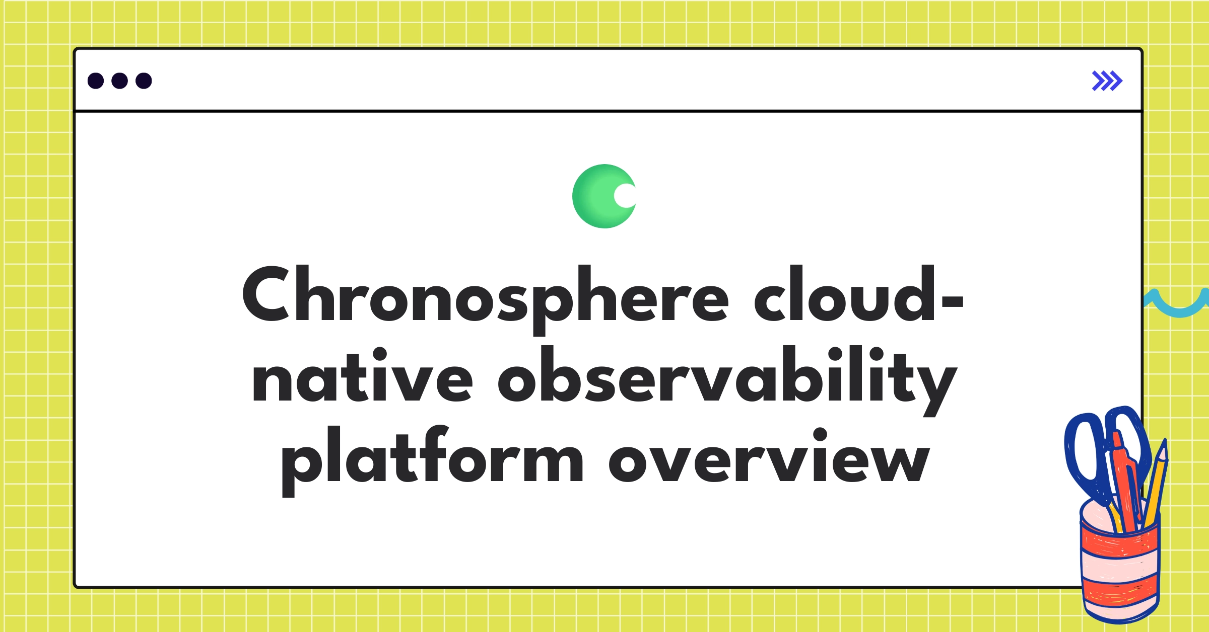 Chronosphere Cloud-Native Observability Teardown Analysis - NextSprints
