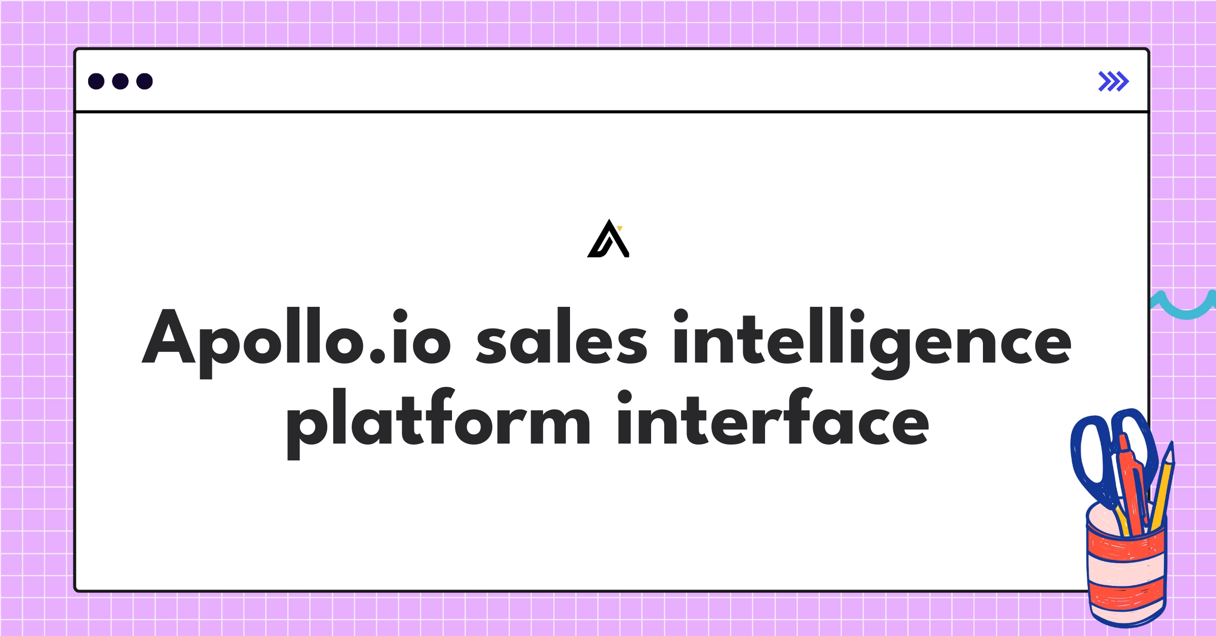 Apollo.io Sales Intelligence Platform Teardown | Strategy Analysis ...
