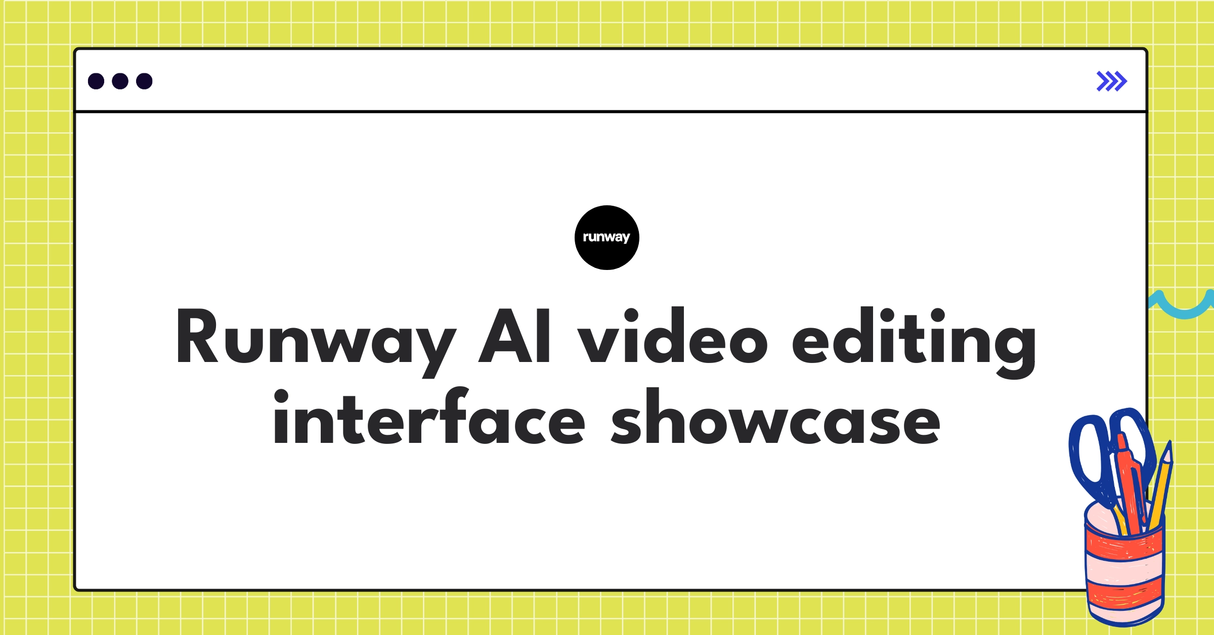 Runway AI Video Editing Teardown | Strategy & UX Analysis - NextSprints