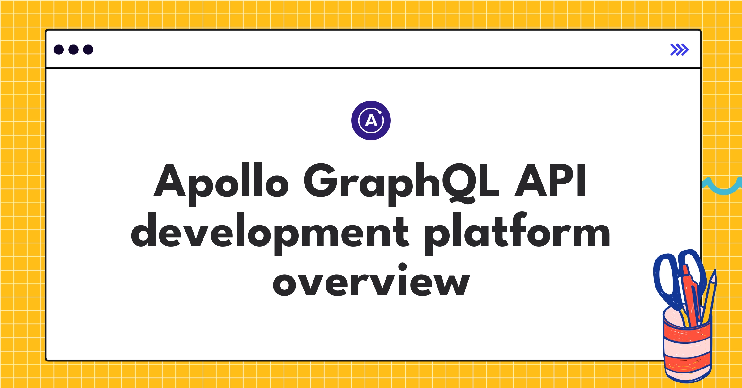 Apollo GraphQL Teardown Analysis | API Development Strategy - NextSprints