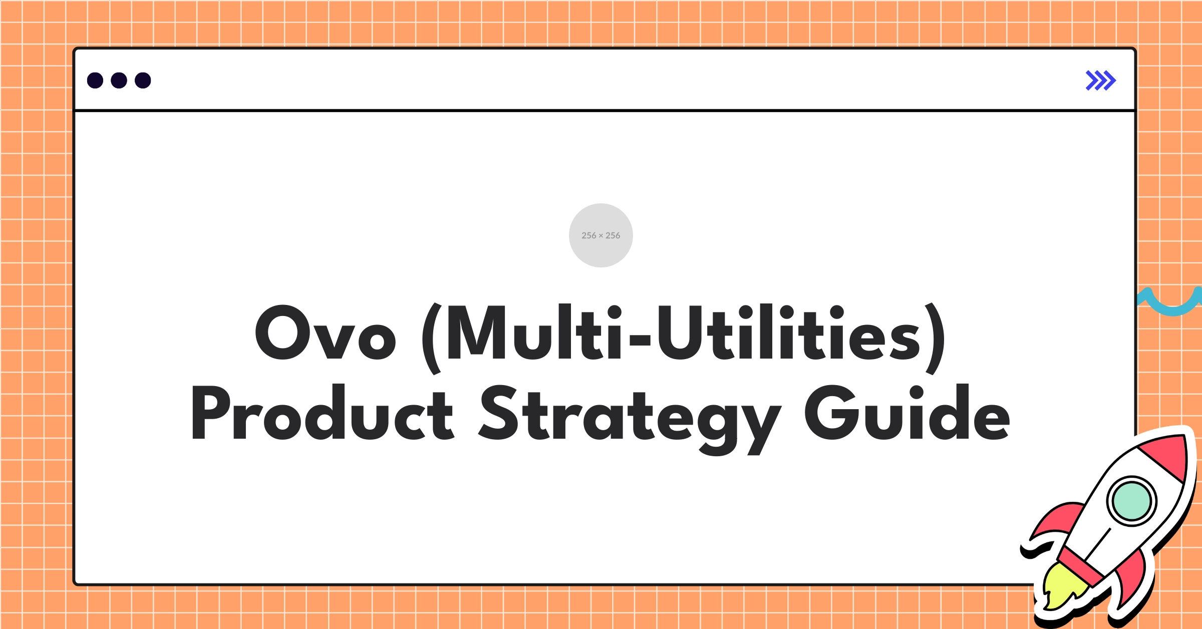 Ovo Multi-Utilities Product Strategy Guide | Strategic Roadmap - NextSprints