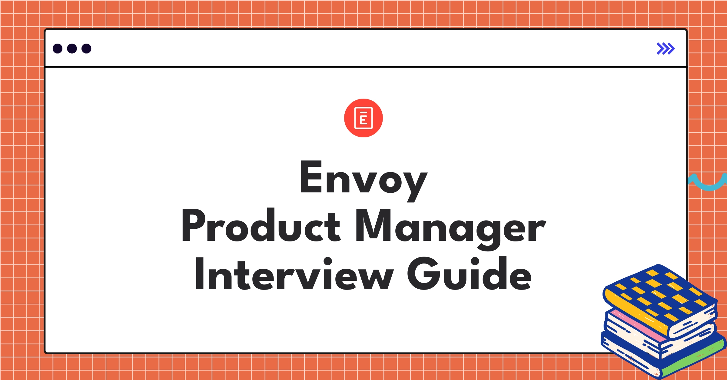 Envoy Product Manager Culture Guide | 2025 Insights - NextSprints