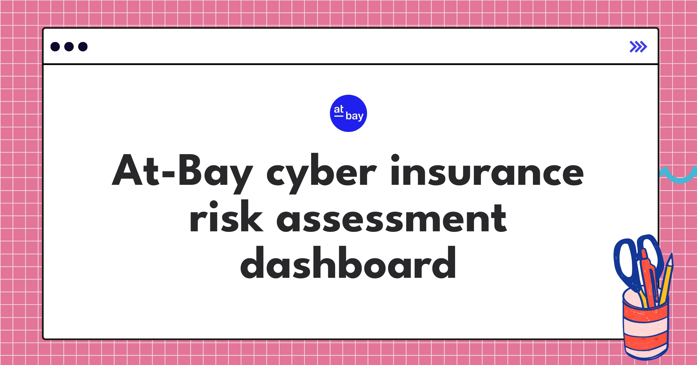 At-Bay Cyber Insurance Teardown | Risk Management Analysis - NextSprints