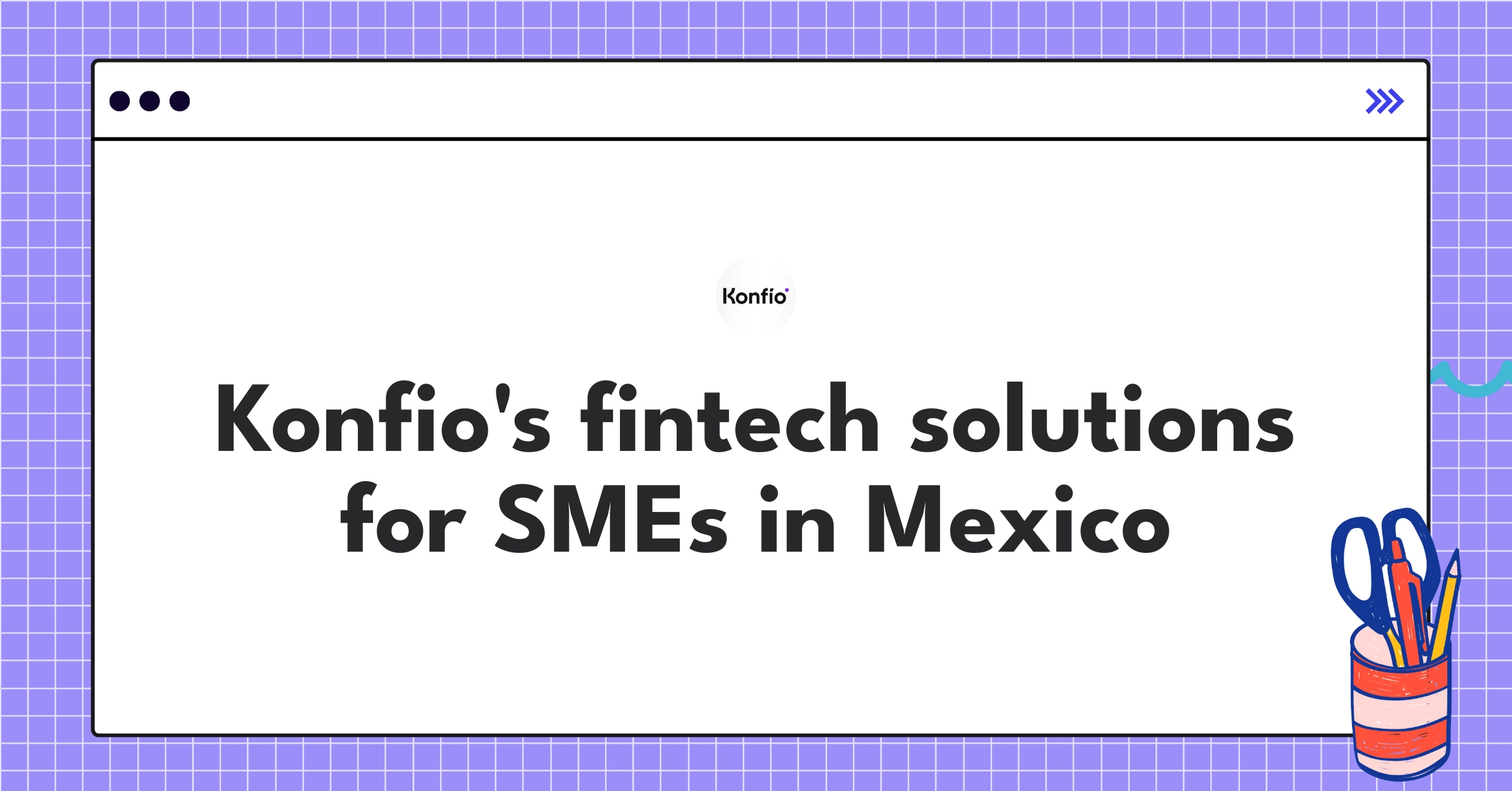 Konfio Fintech Teardown Analysis | Strategy & UX Insights - NextSprints