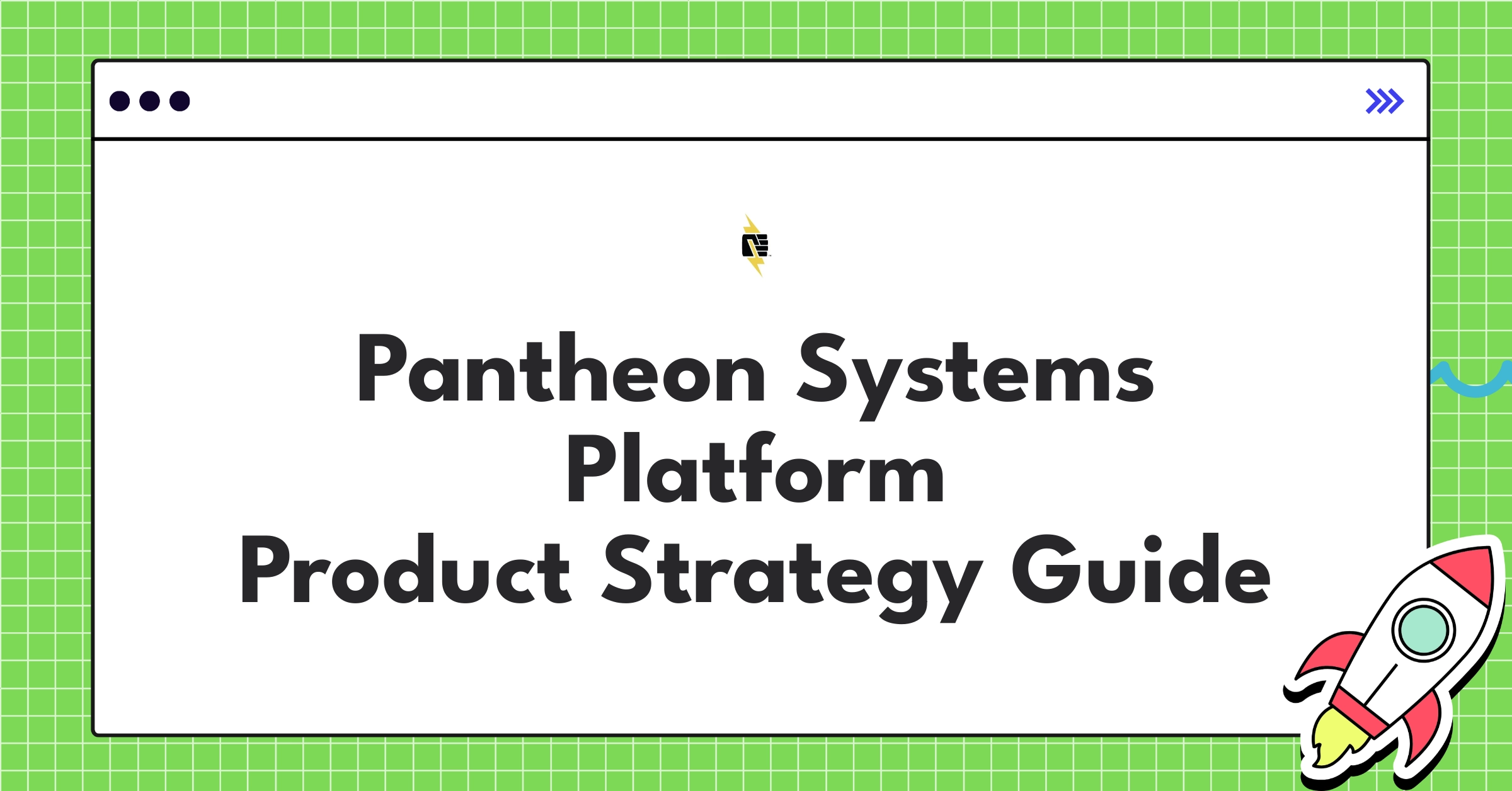Pantheon Systems Platform Strategy Guide | Digital Evolution - NextSprints