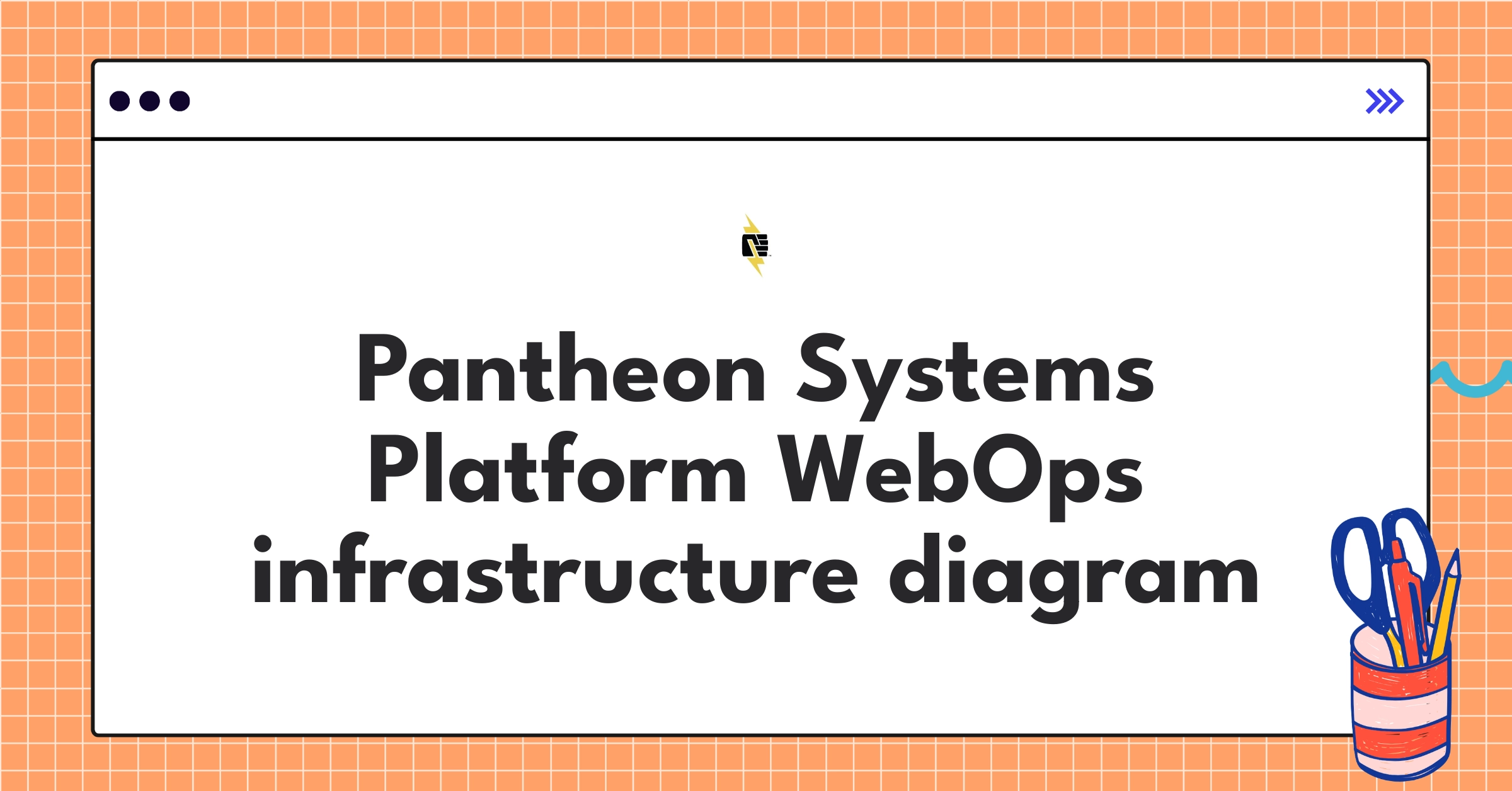 Pantheon Systems Platform Teardown | WebOps Strategy Analysis - NextSprints