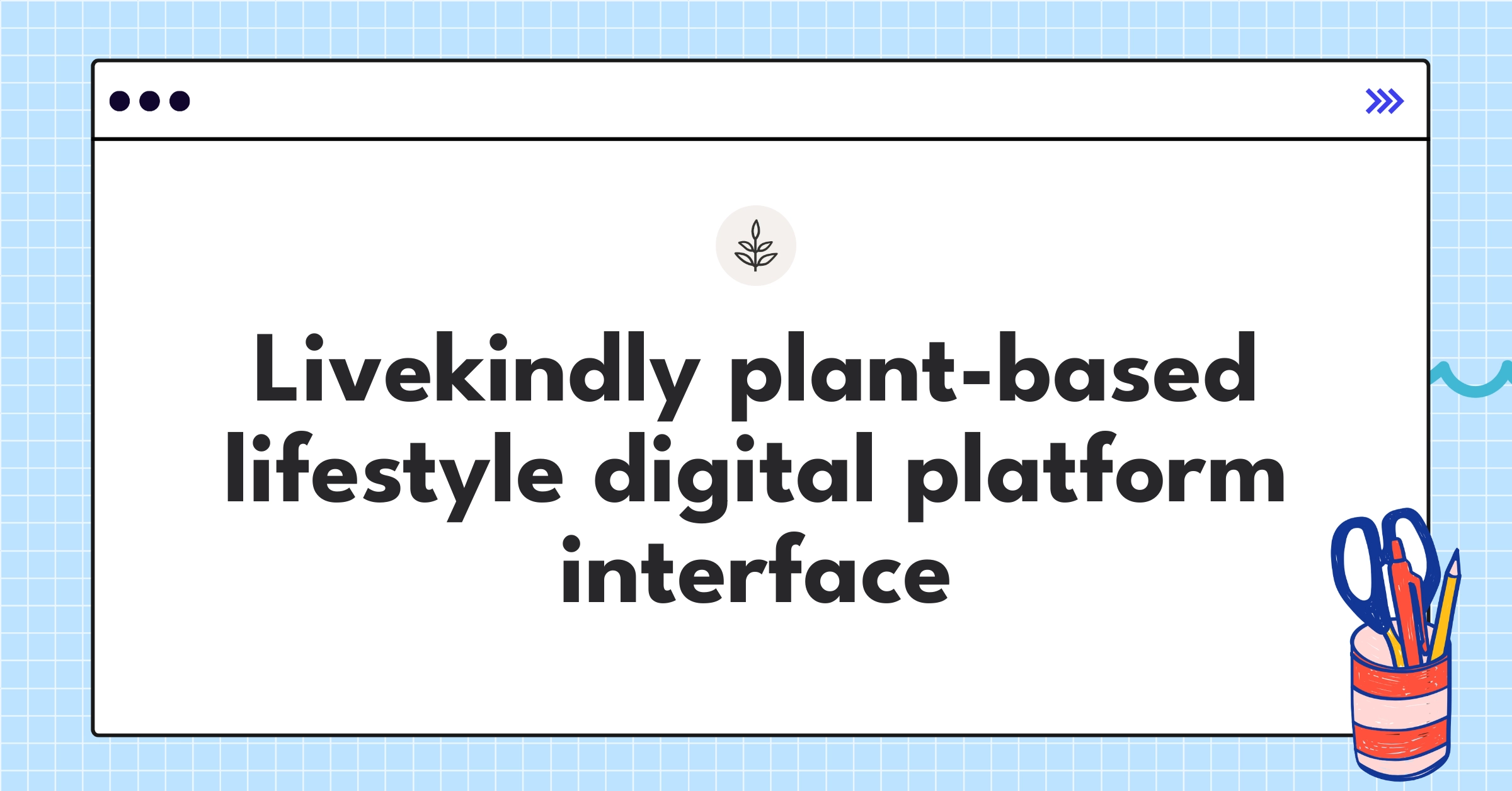 Livekindly Plant-Based Platform Teardown | Strategy & UX Analysis - NextSprints