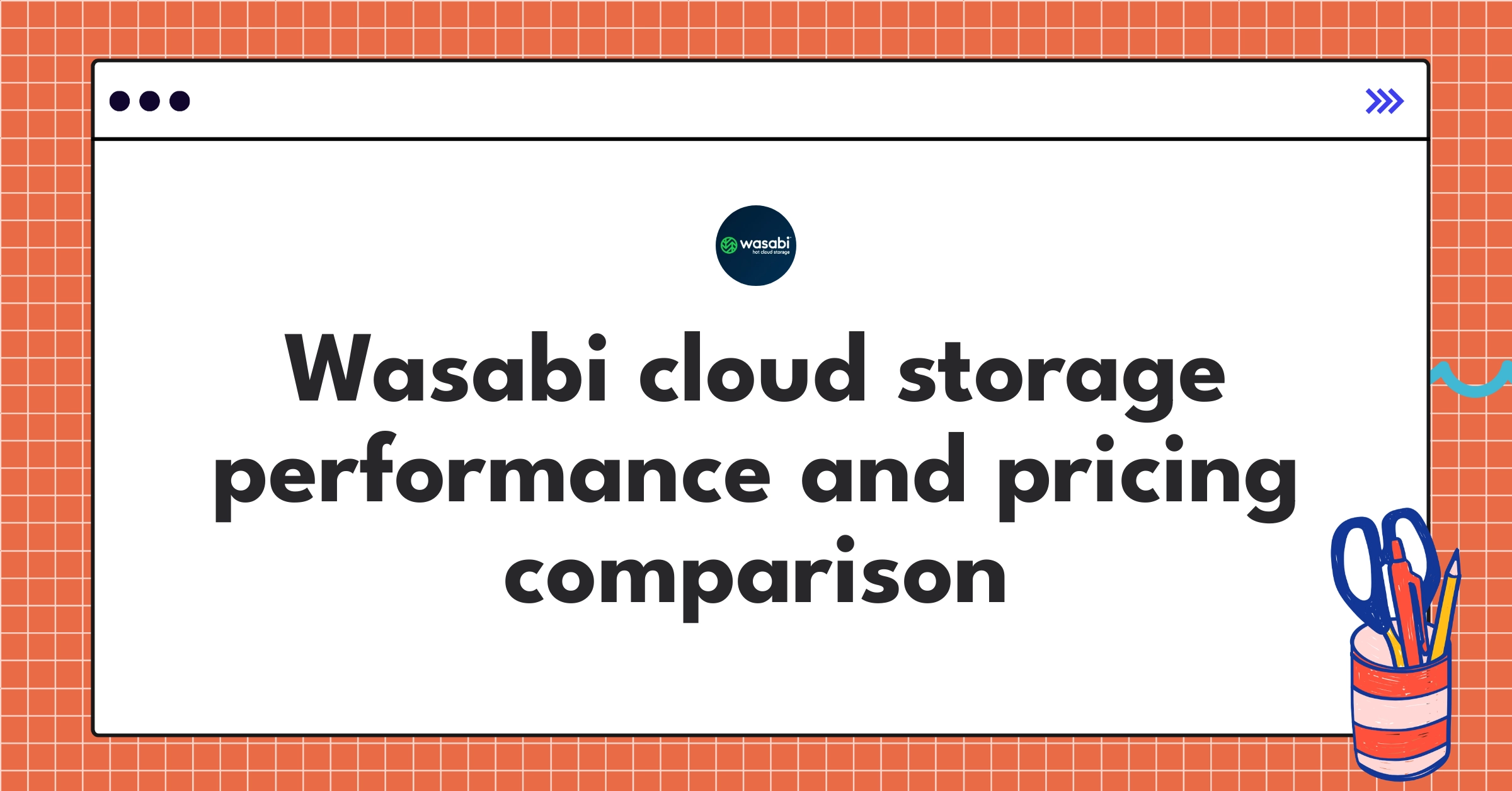 Wasabi Cloud Storage Teardown | Strategy & Performance Analysis - NextSprints