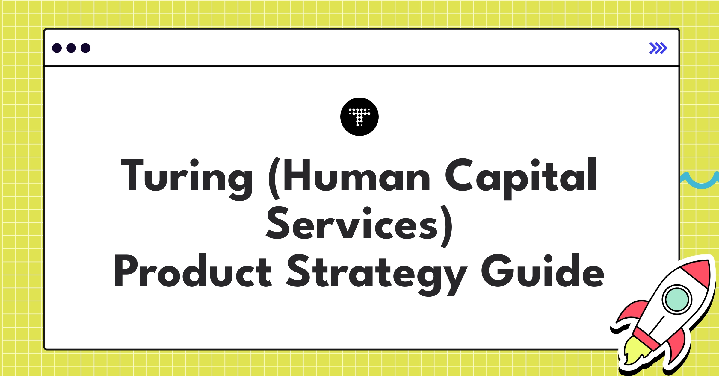Turing Human Capital Services Strategy Guide | 2025 Insights - NextSprints
