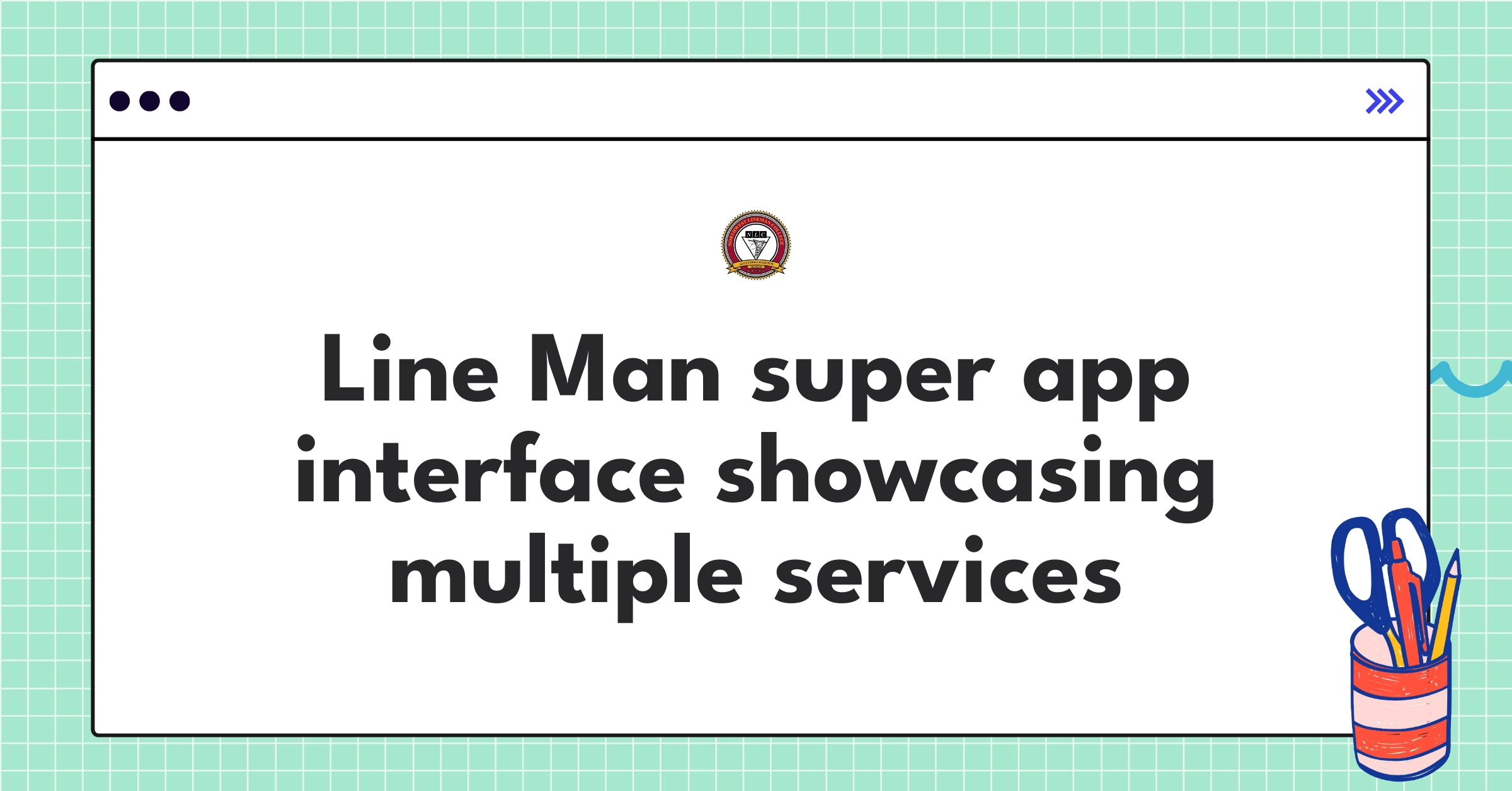 Line Man Super App Teardown Analysis | Strategy & UX Insights - NextSprints