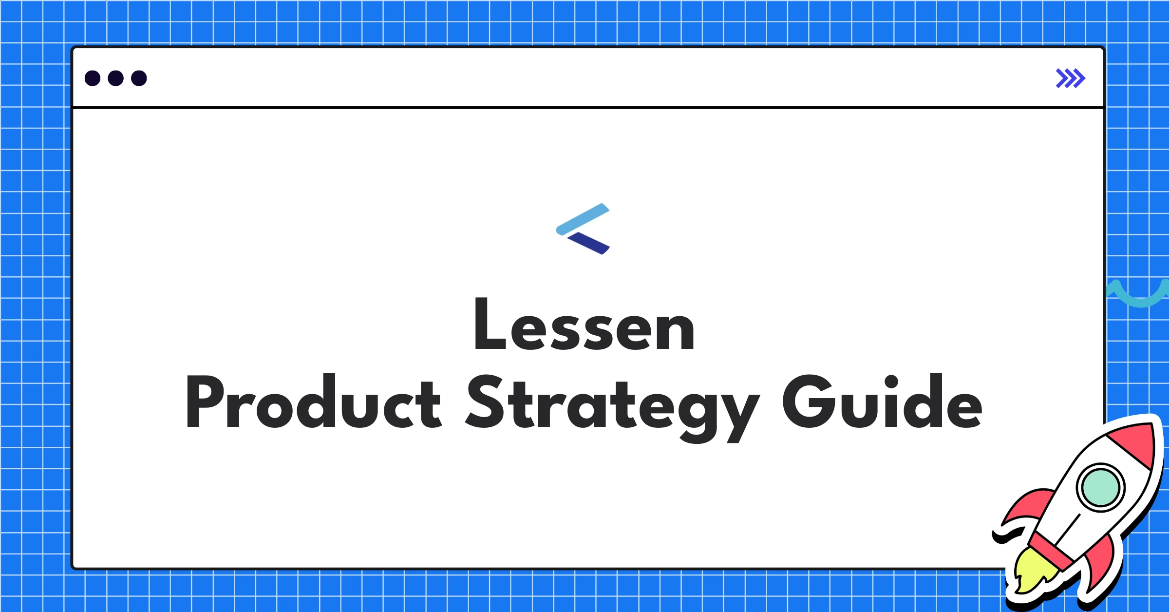 Lessen Product Strategy Guide | Tech-Enabled Transformation - NextSprints