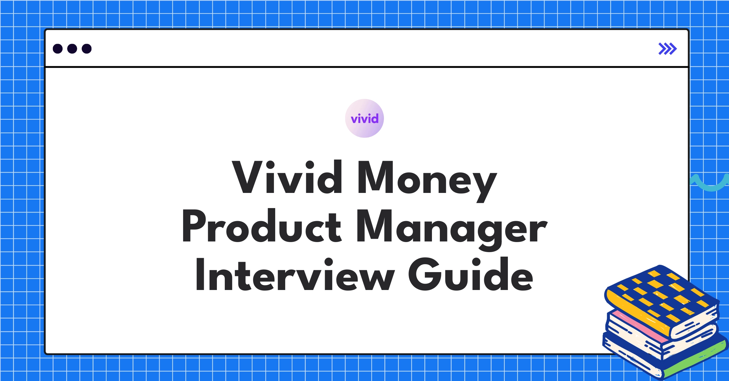 Vivid Money Product Manager Interview Guide | Full Process - NextSprints