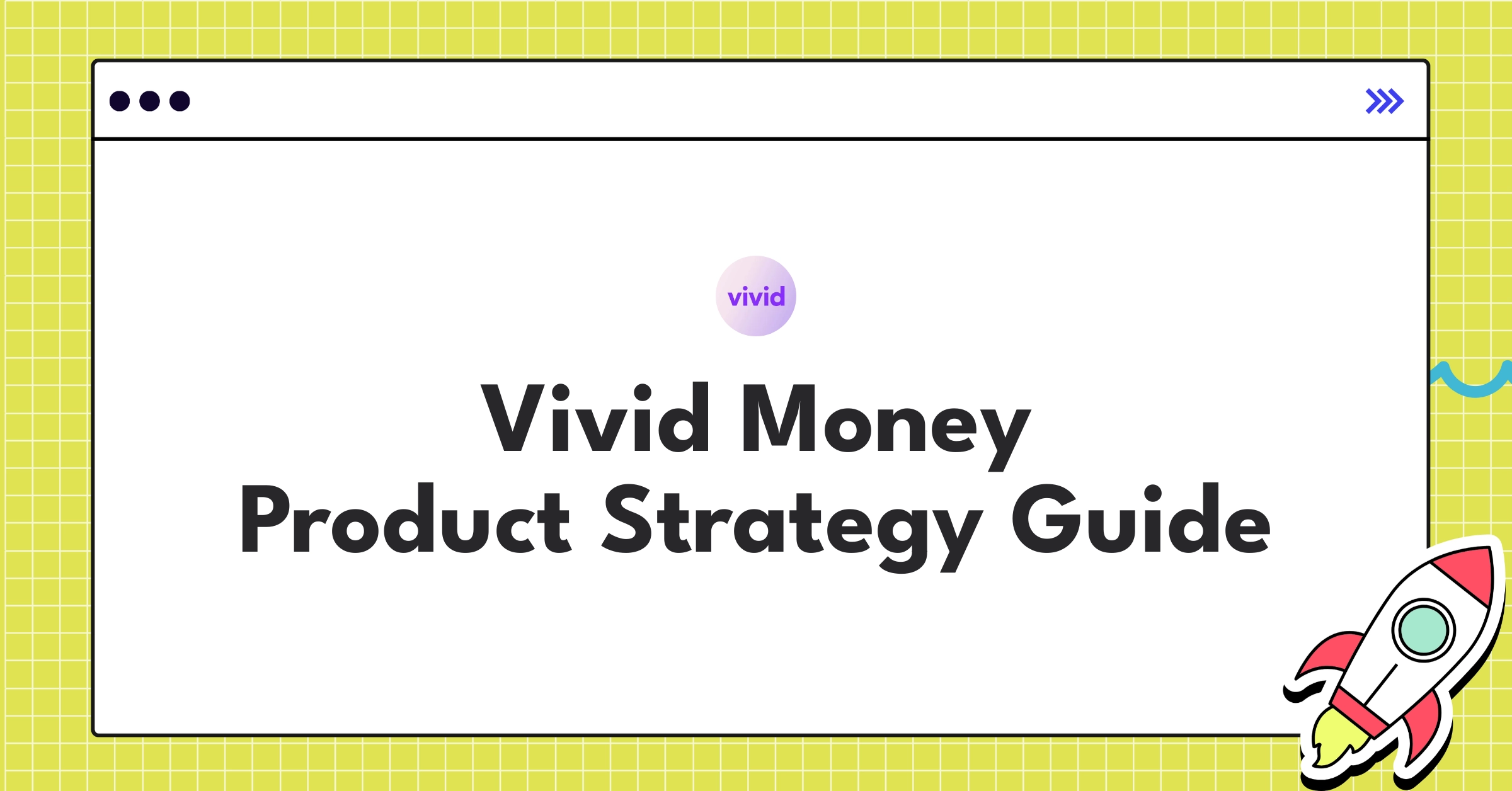 Vivid Money Product Strategy Guide | Financial Super-App - NextSprints