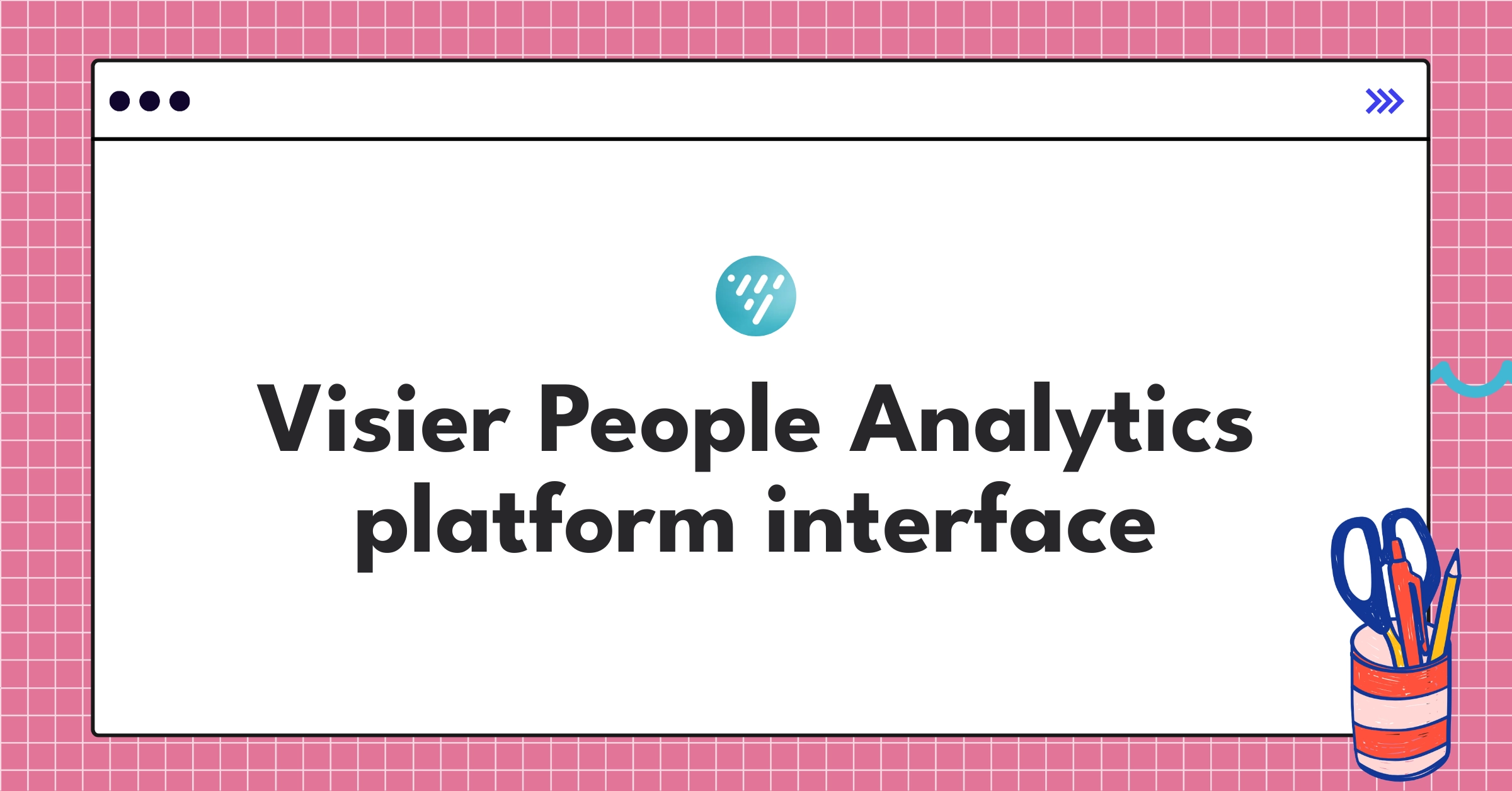 Visier People Analytics Teardown | HR Analytics Strategy - NextSprints