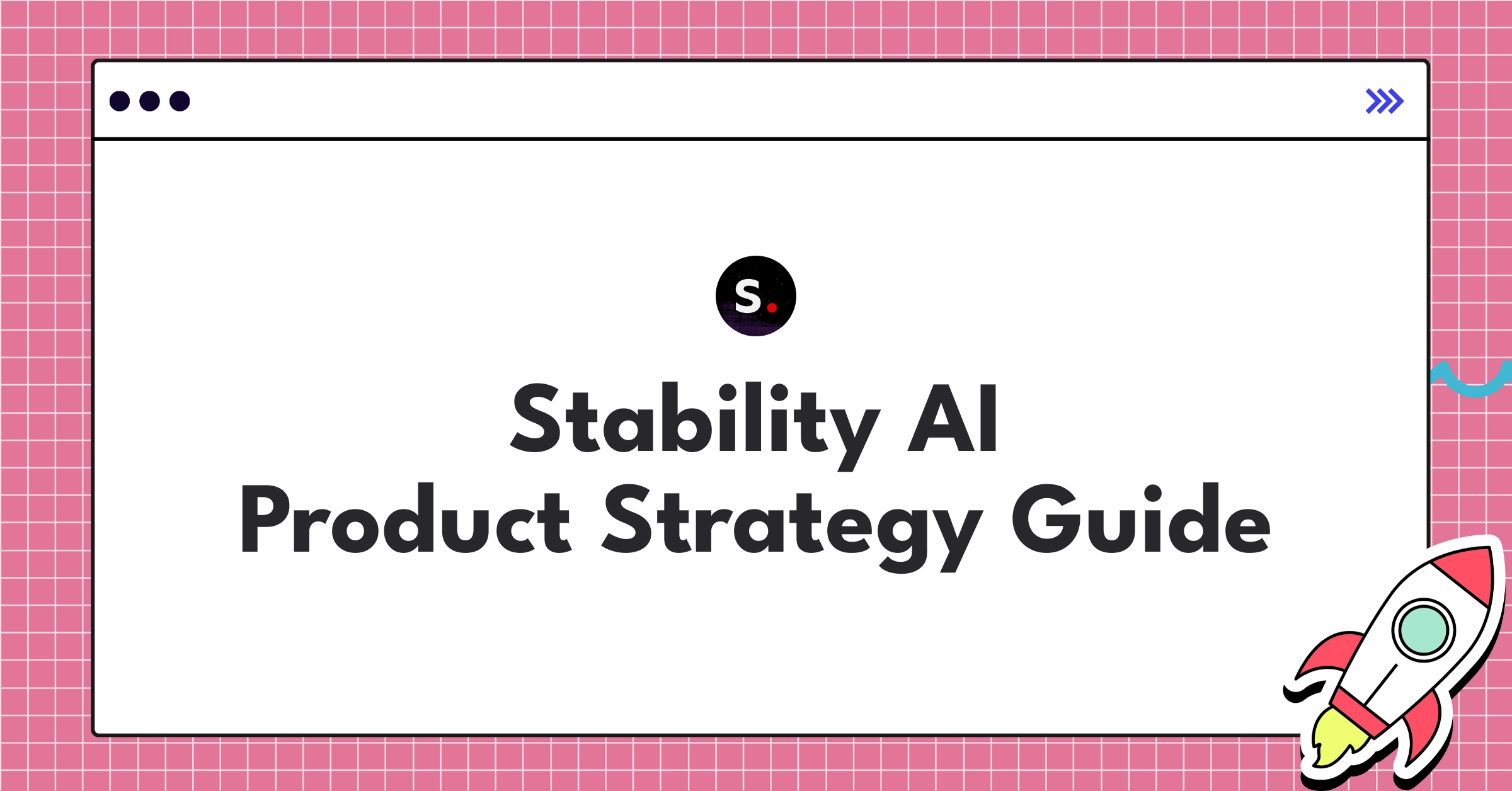 Stability AI Product Strategy Guide | Strategic Roadmap - NextSprints