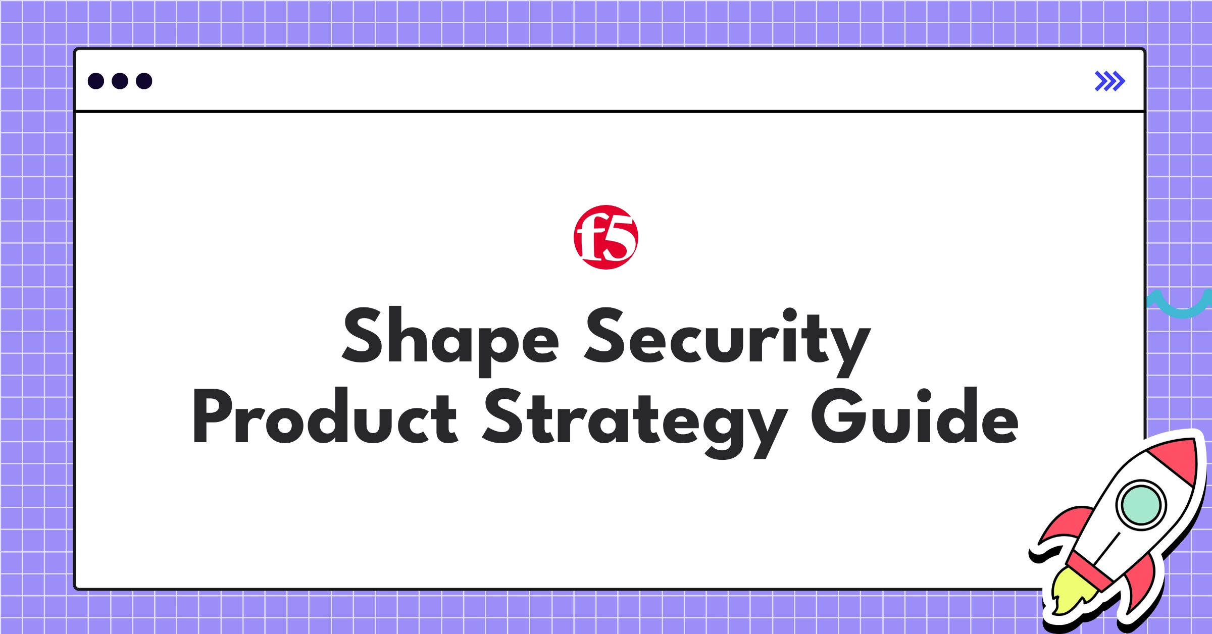 Shape Security Product Strategy Guide | 2025 Roadmap - NextSprints