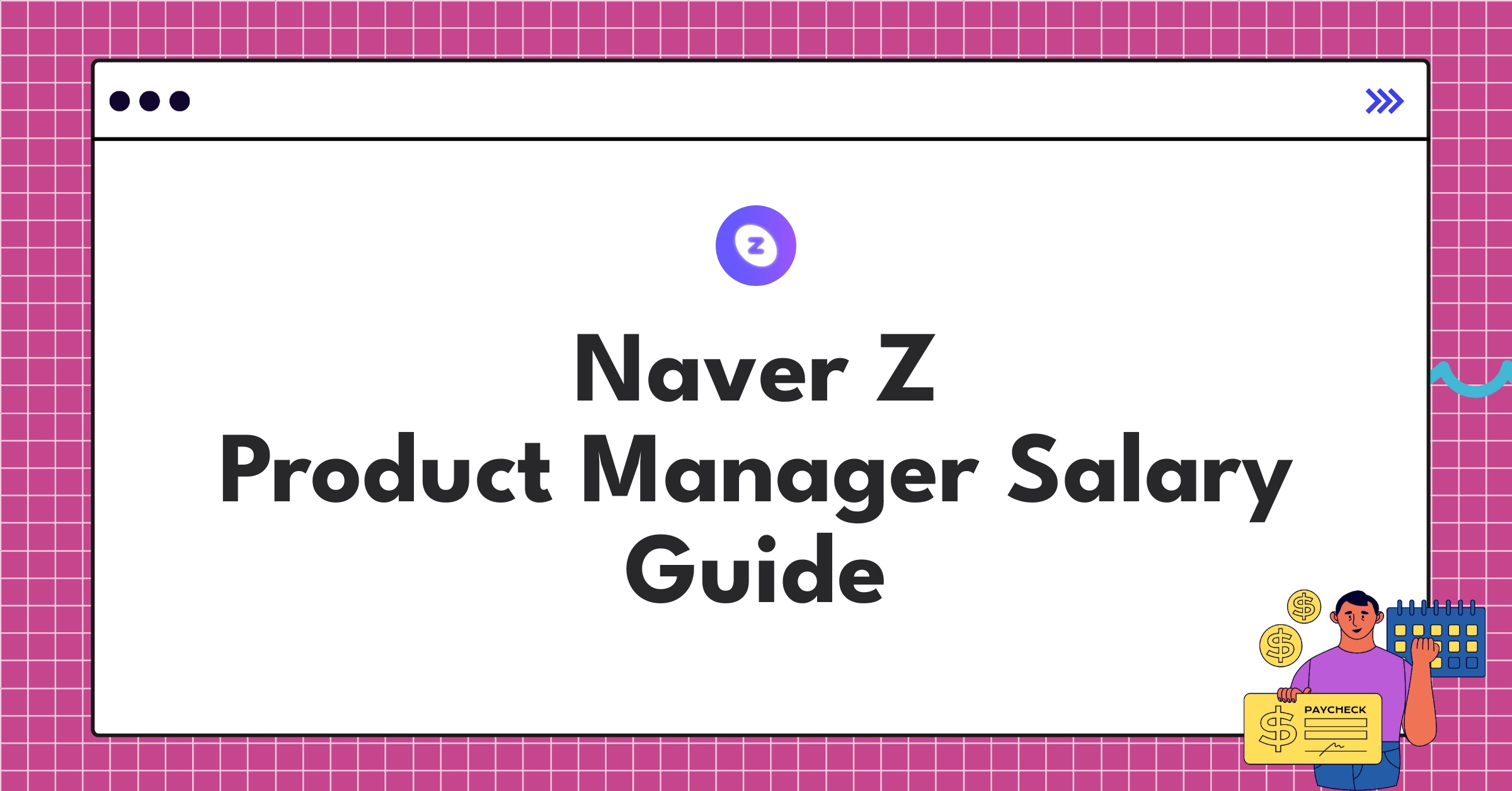 Naver Z Product Manager Salary Guide | 2025 Compensation - NextSprints