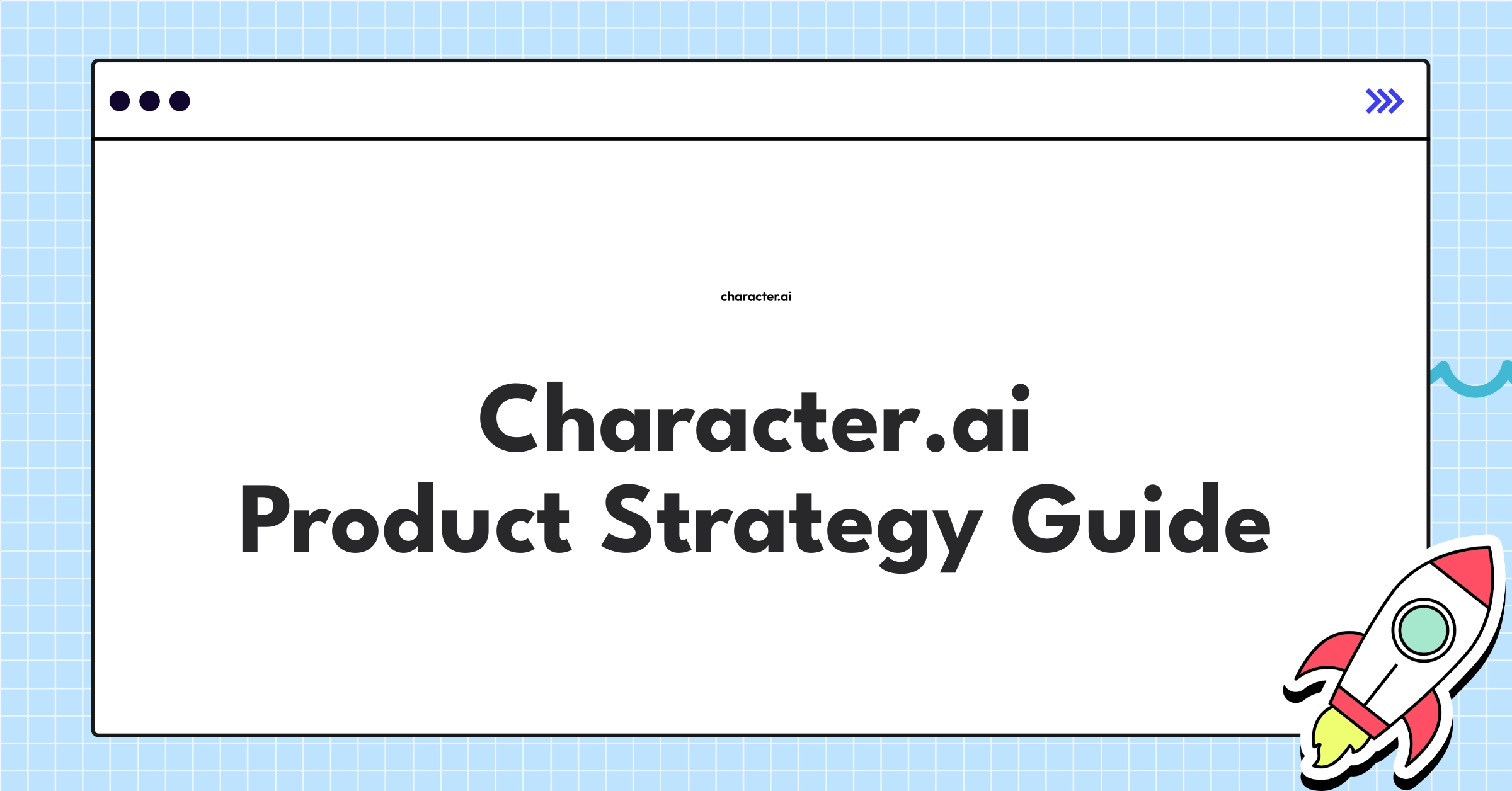 Character.ai Product Strategy Guide | Strategic Roadmap - NextSprints