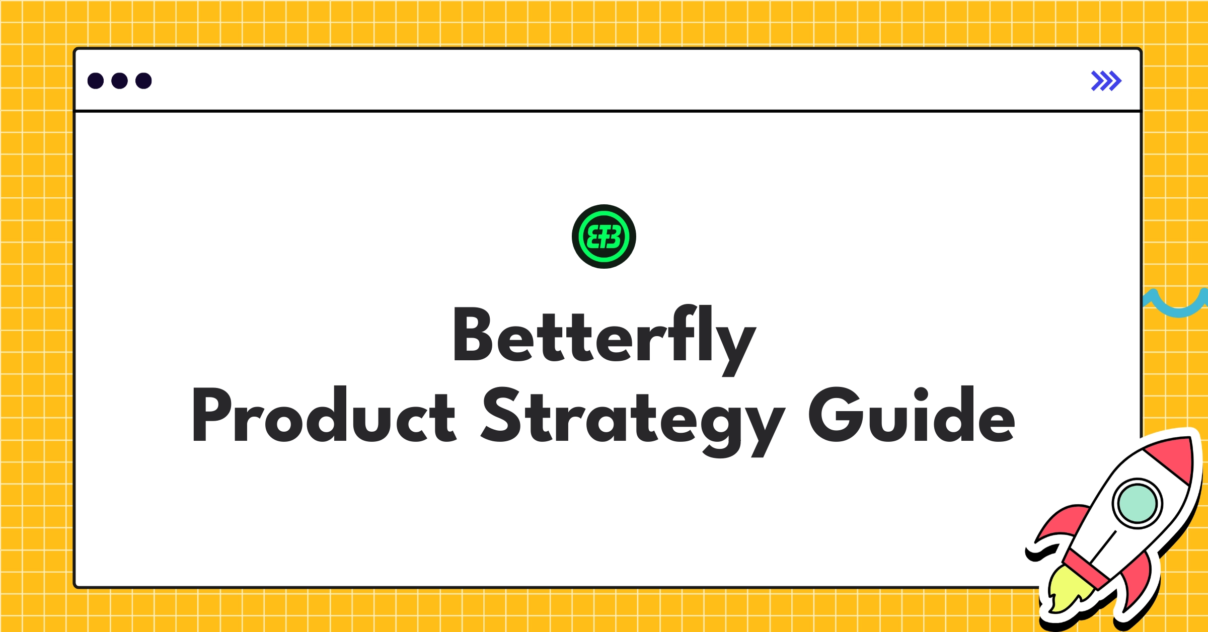 Betterfly Product Strategy Guide | Insurtech Transformation - NextSprints