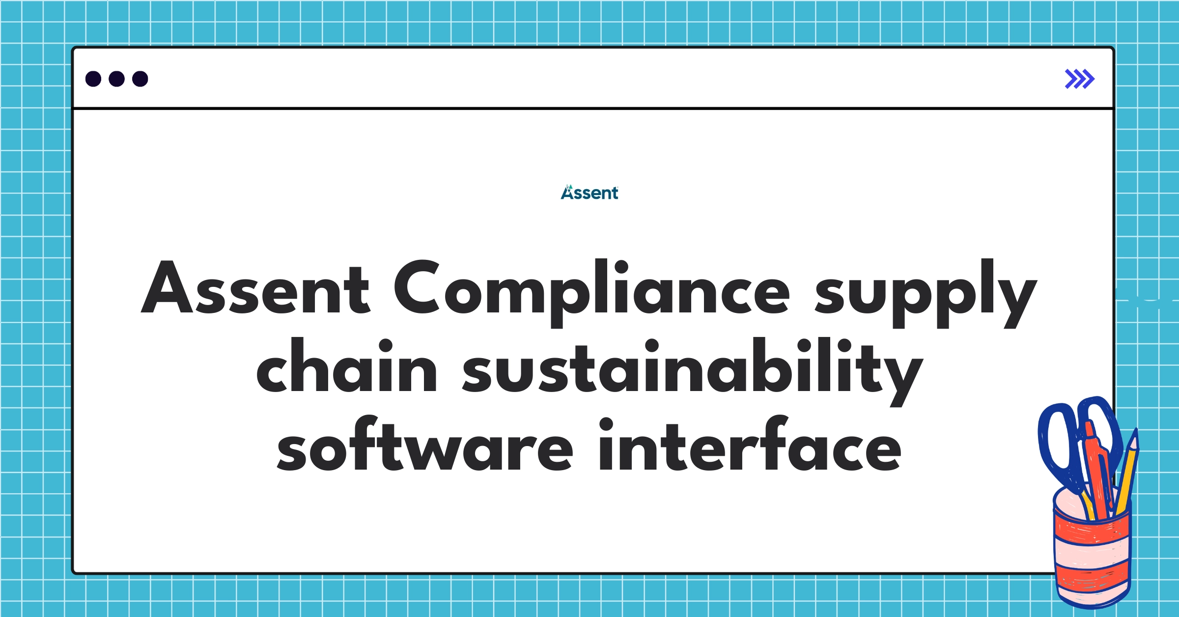 Assent Compliance Teardown Analysis | Supply Chain SaaS - NextSprints