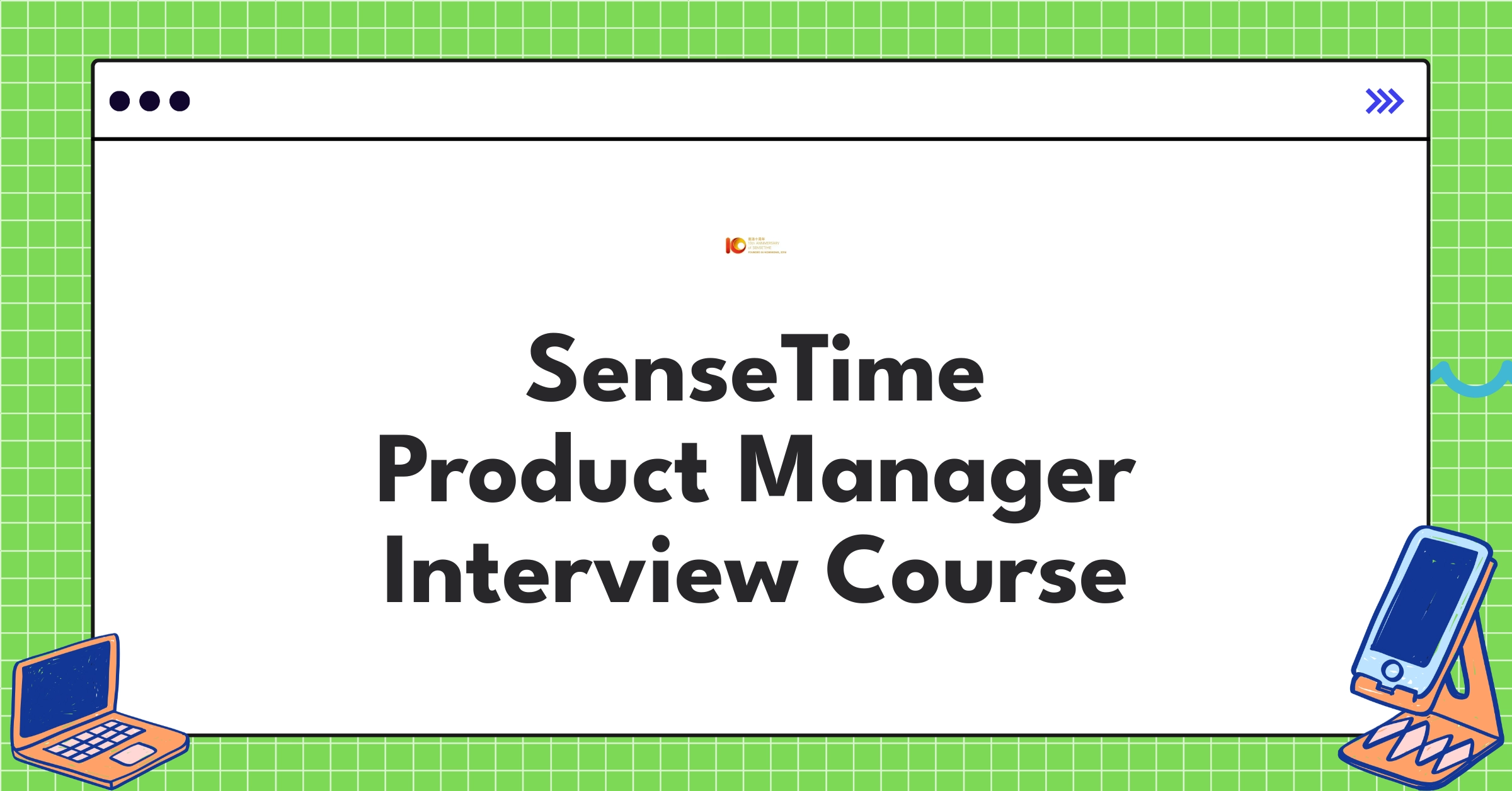 SenseTime Product Manager Interview Preparation: Practice Questions ...