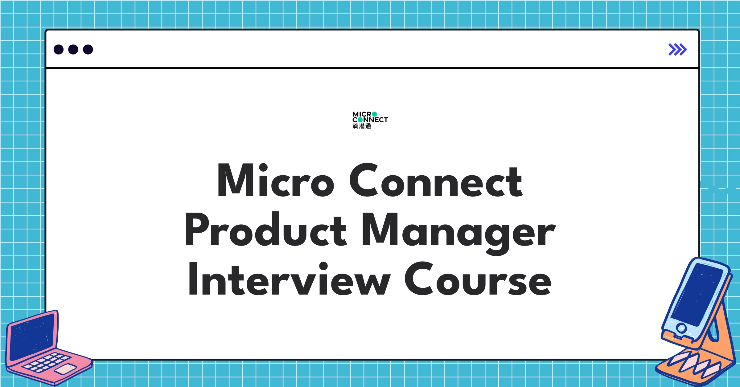 Micro Connect Product Manager Interview Preparation: Practice Questions ...
