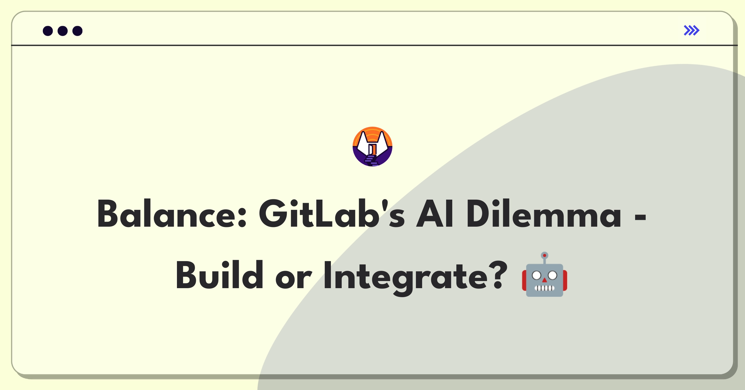GitLab AI Strategy Tradeoff | Product Management Interview - NextSprints