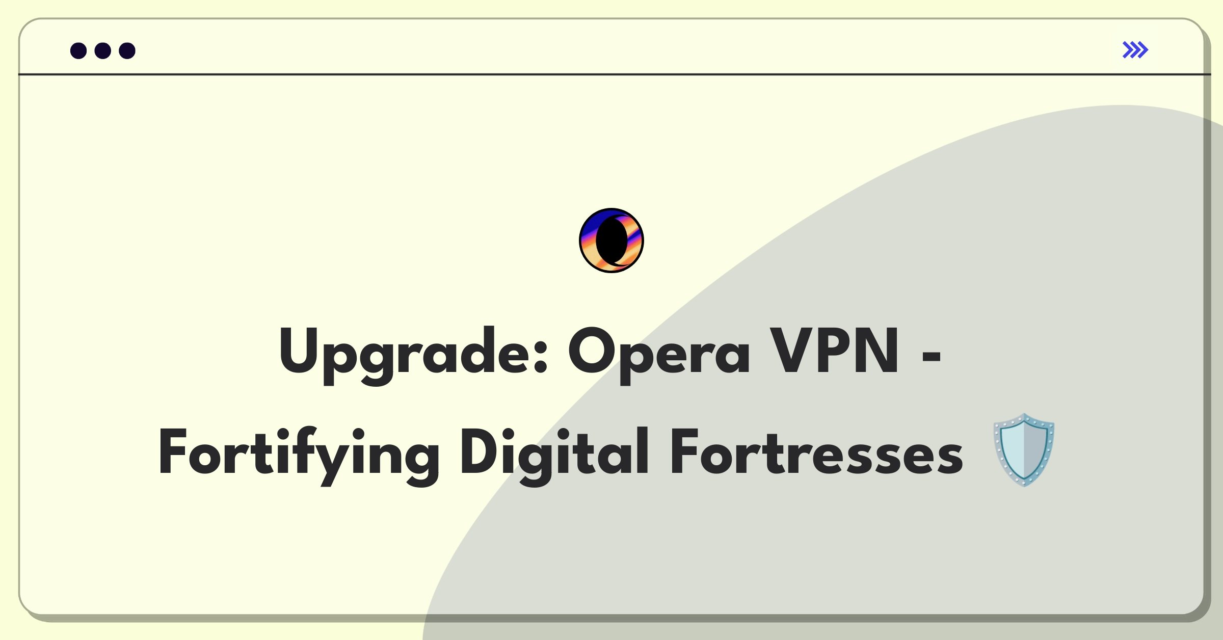 Opera VPN Privacy Upgrade | Product Improvement Interview - NextSprints