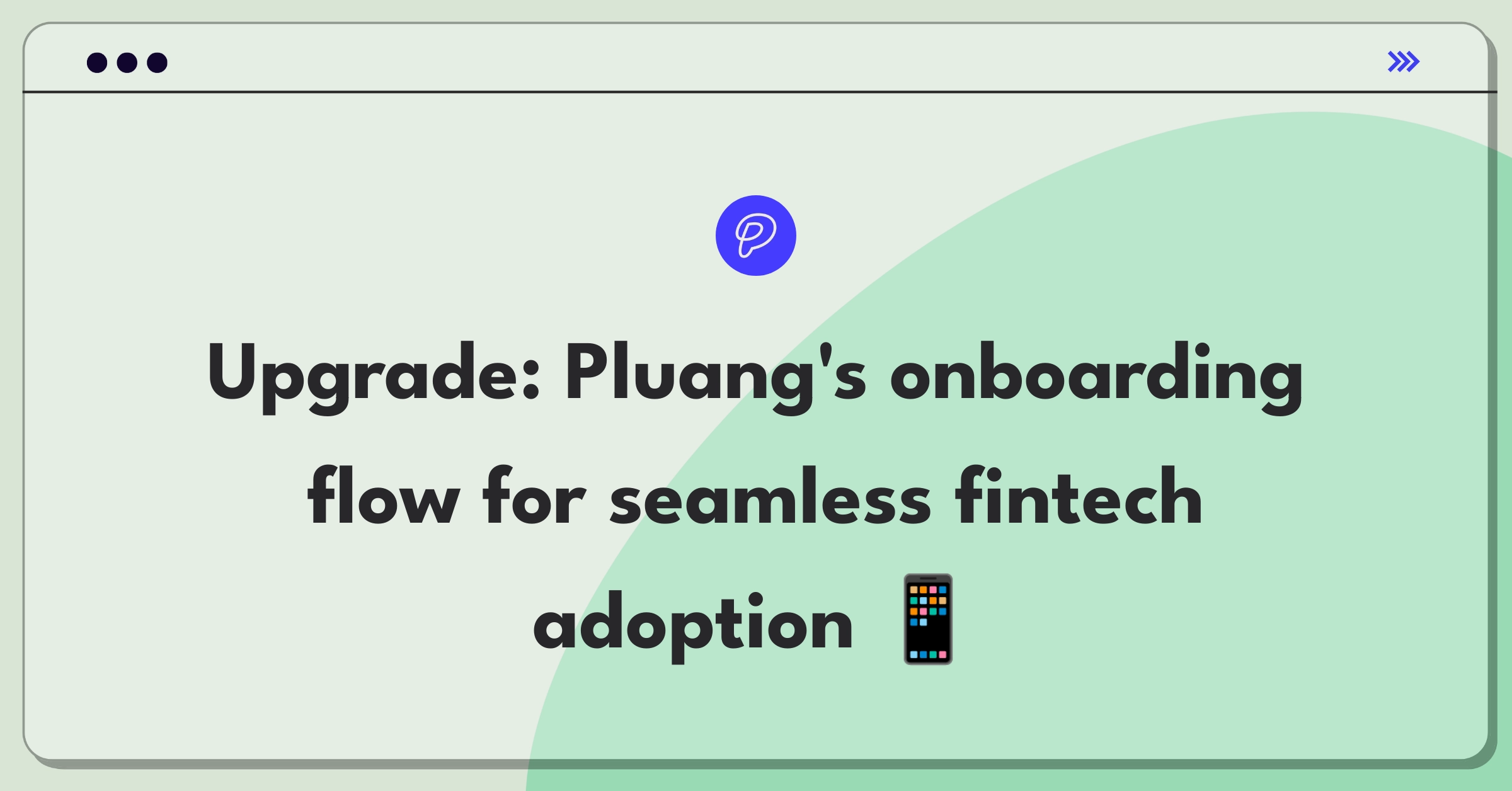 Pluang User Onboarding Simplification | Product Improvement Case - NextSprints