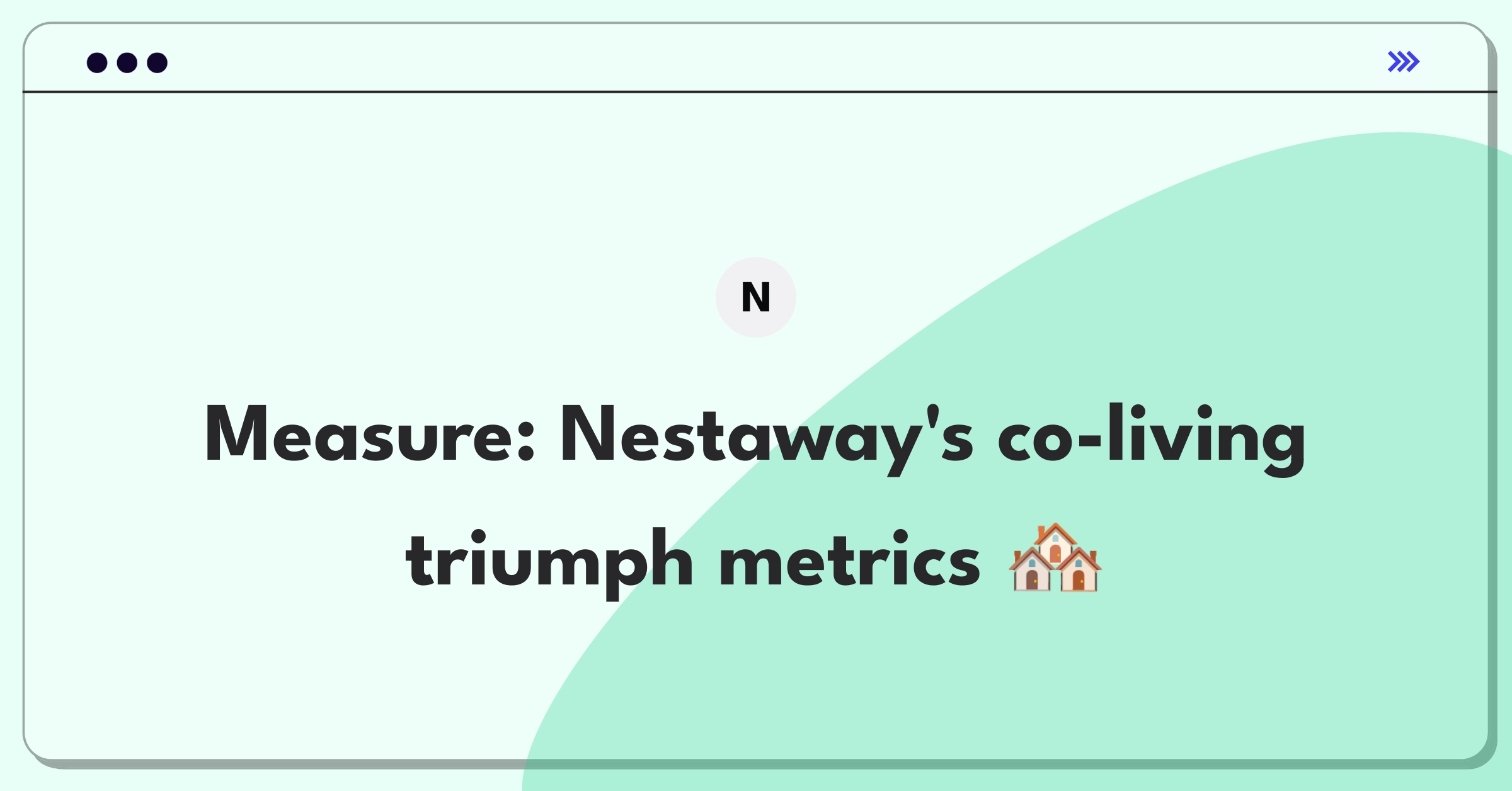 Nestaway Success Metrics | Analytics Product Interview - NextSprints
