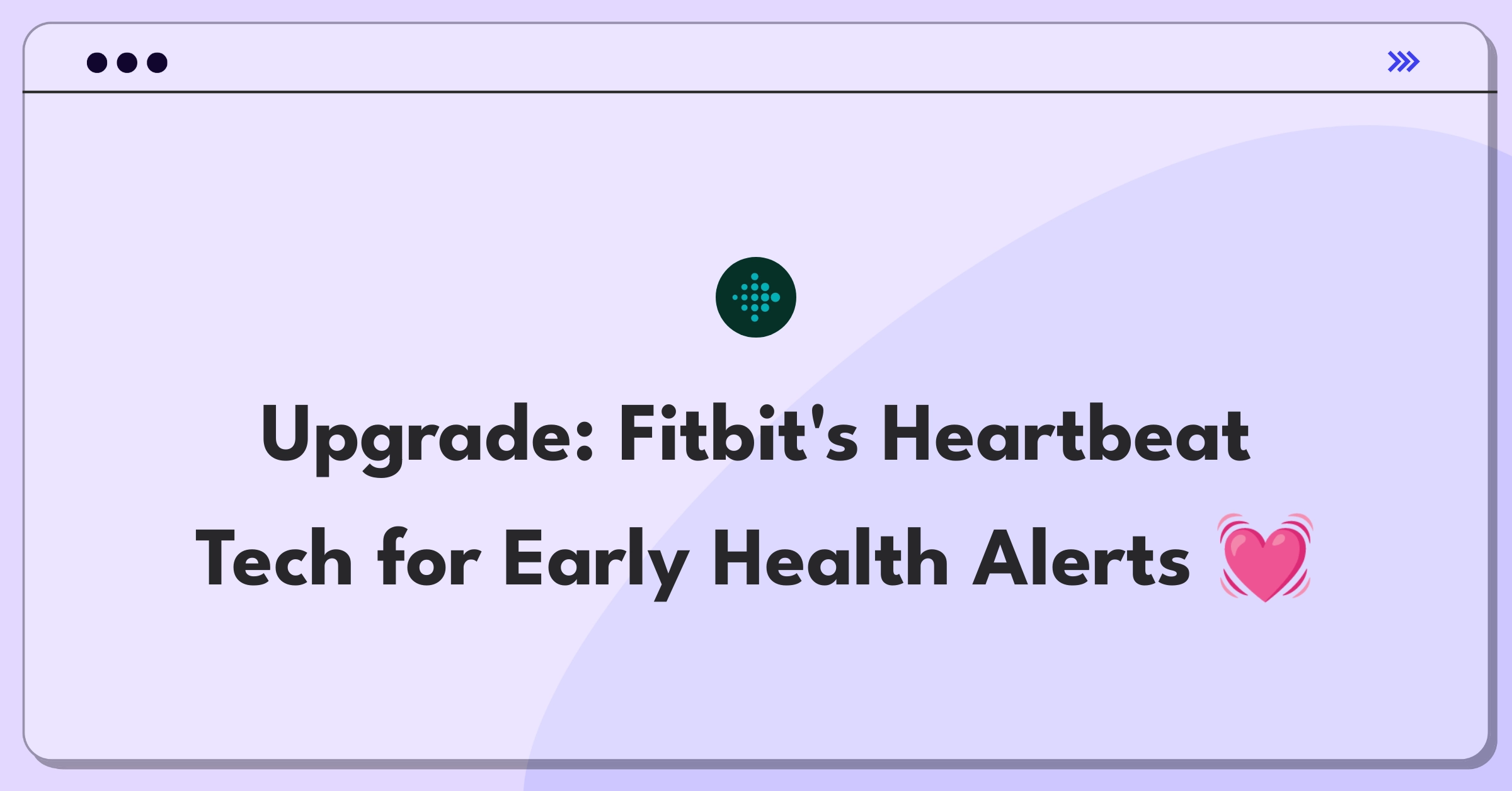 Fitbit Heart Rate Monitoring Upgrade | Product Improvement Case - NextSprints