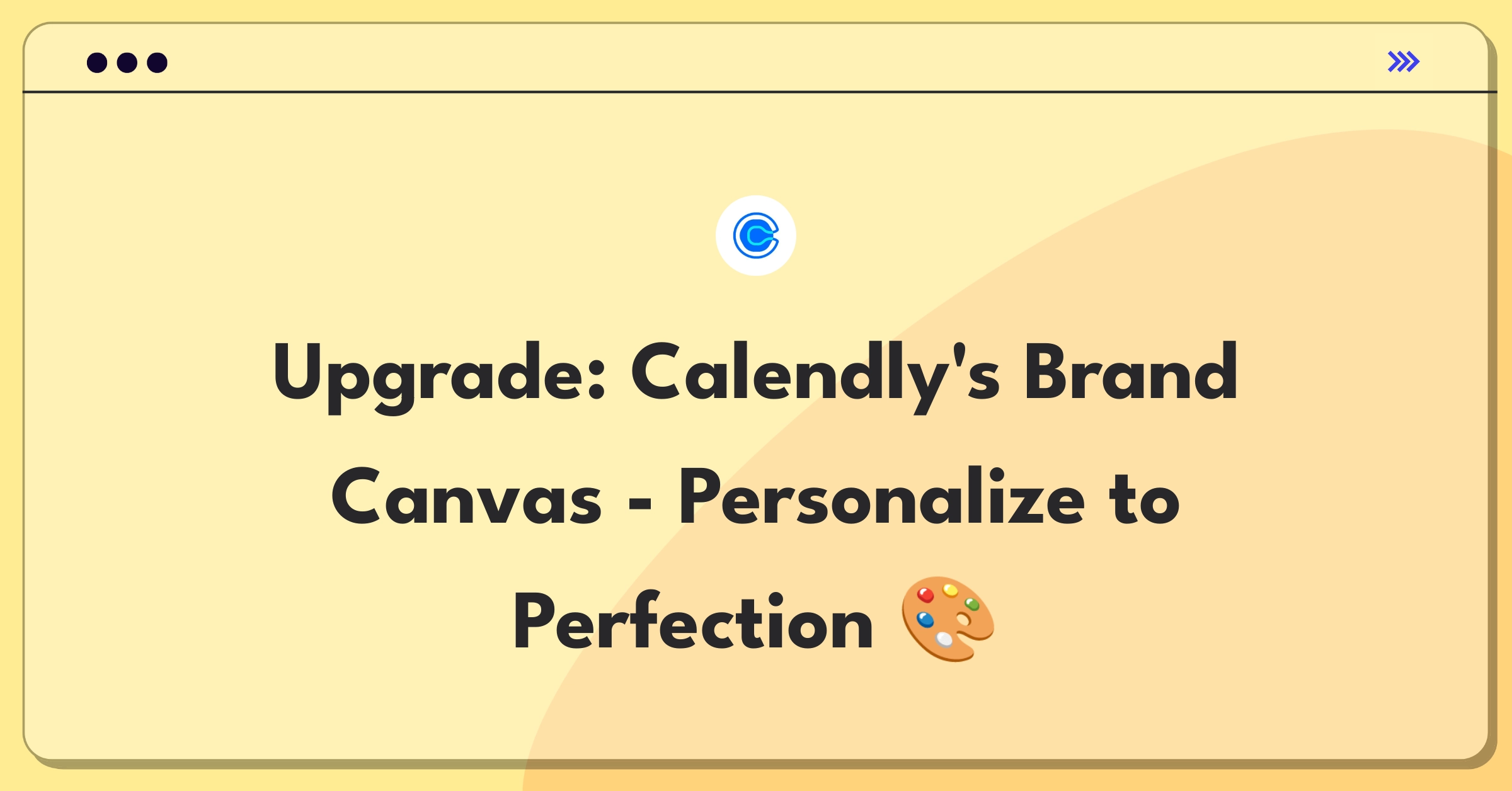 Calendly Brand Customization | Product Improvement Interview - NextSprints
