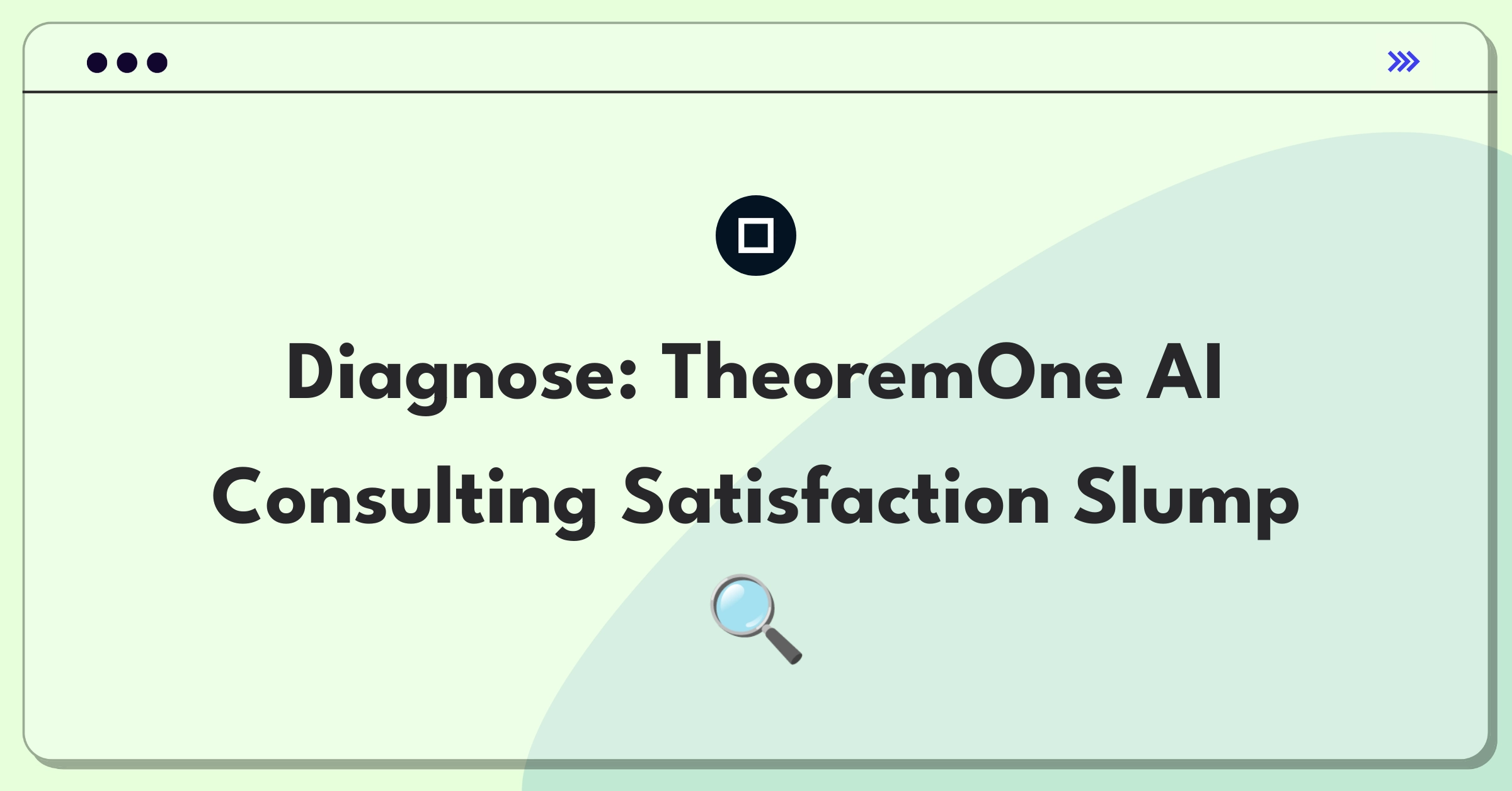 TheoremOne Client Satisfaction Decline | RCA Product Interview - NextSprints