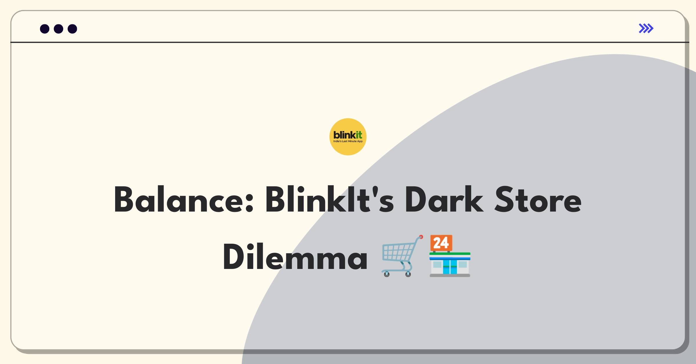 BlinkIt Product Selection vs Inventory | Trade-off Challenge - NextSprints